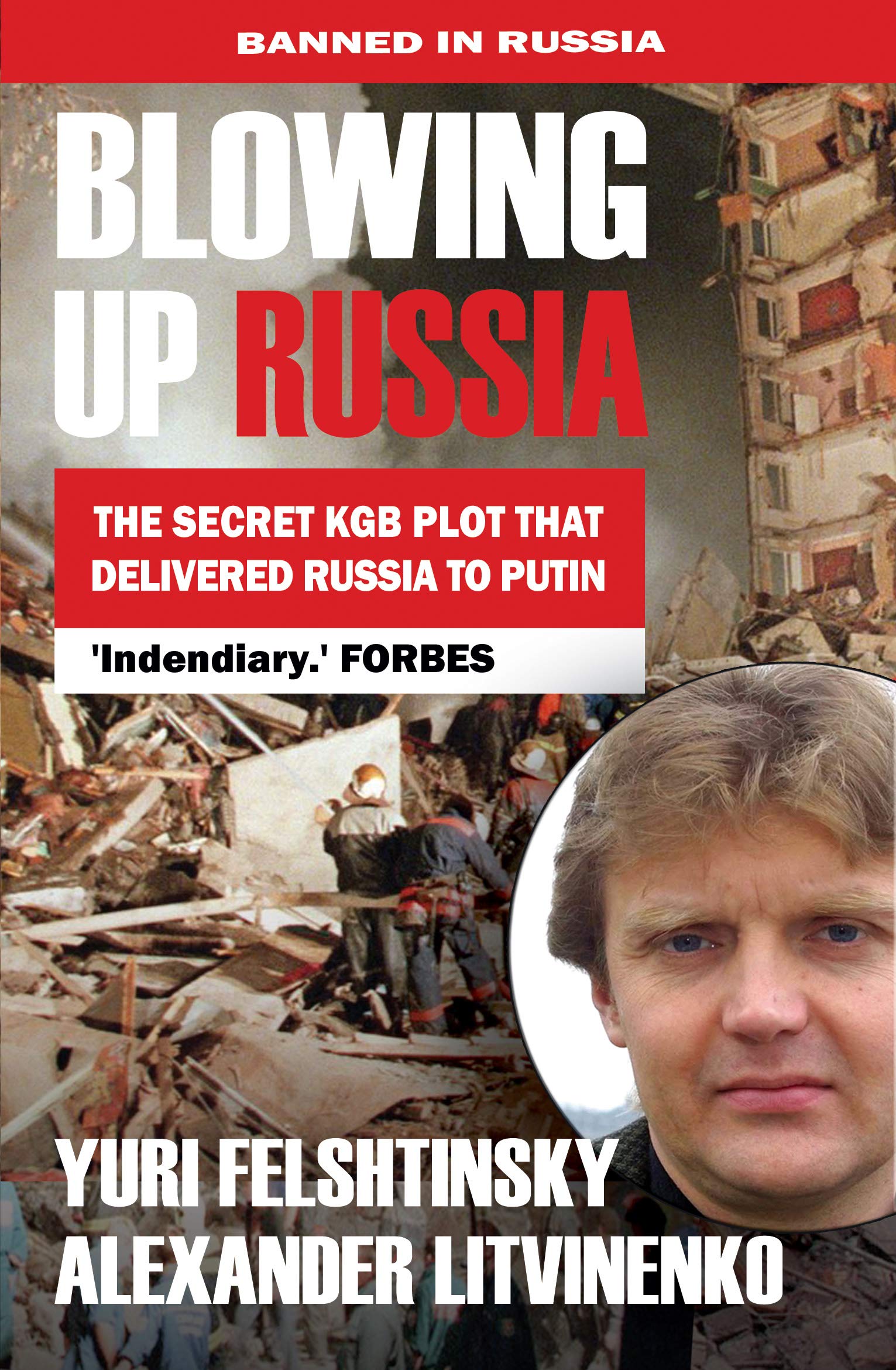 Amazon.com: Blowing up Russia The Secret KGB Plot that Delivered Russia ...