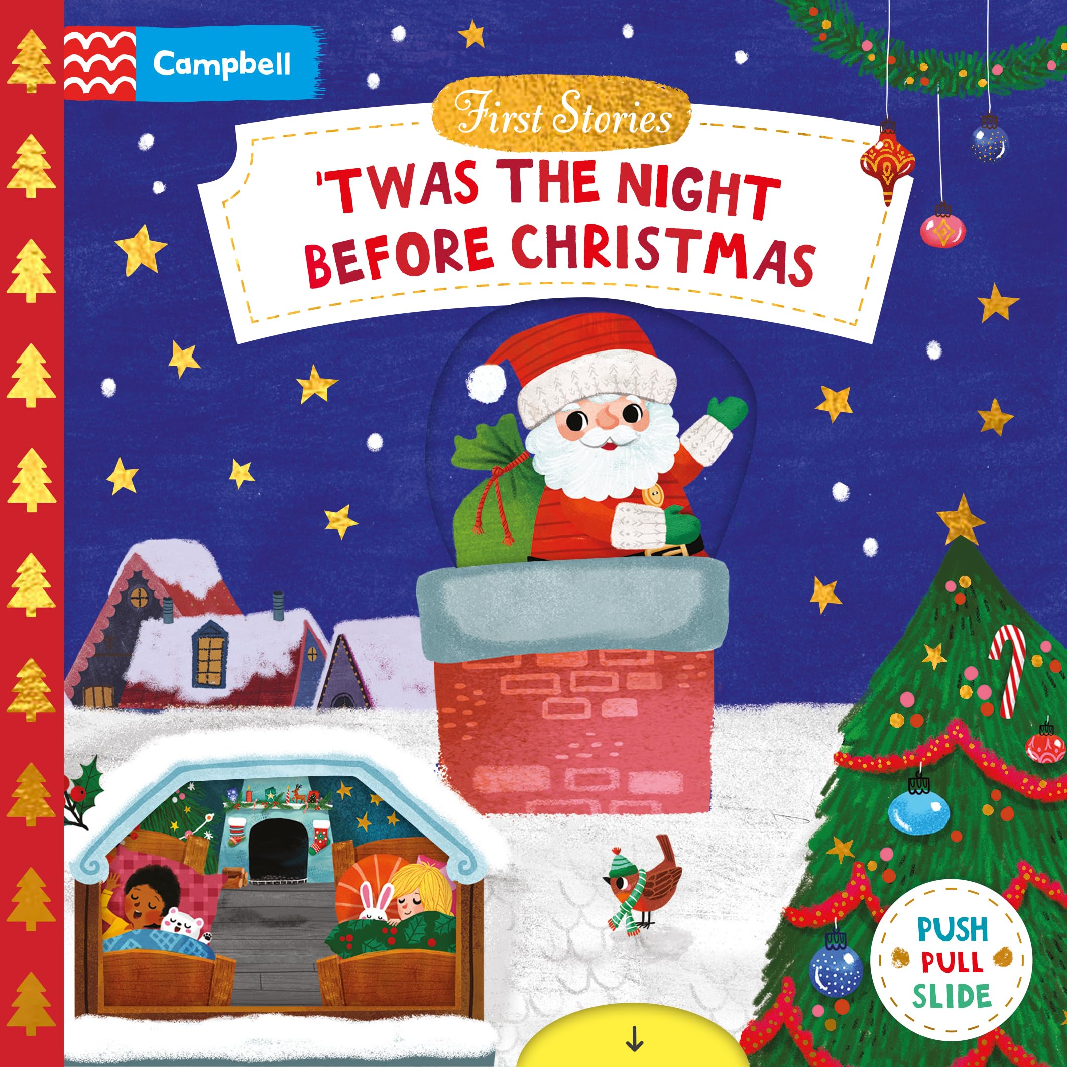 'Twas the Night Before Christmas: A Push, Pull and Slide book - the ...