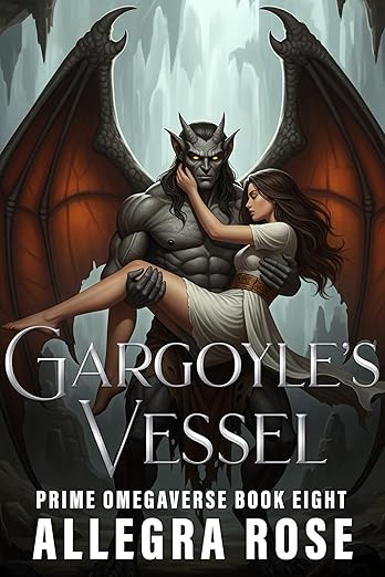 Amazon.com: Gargoyle's Vessel: Dark Fantasy Omegaverse Monster Romance (Prime Omegaverse Book 8 ...