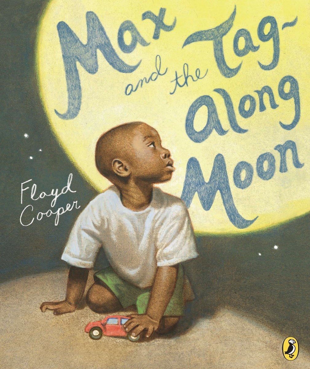 Max and the Tag-Along Moon : Cooper, Floyd, Cooper, Floyd: Amazon.de ...