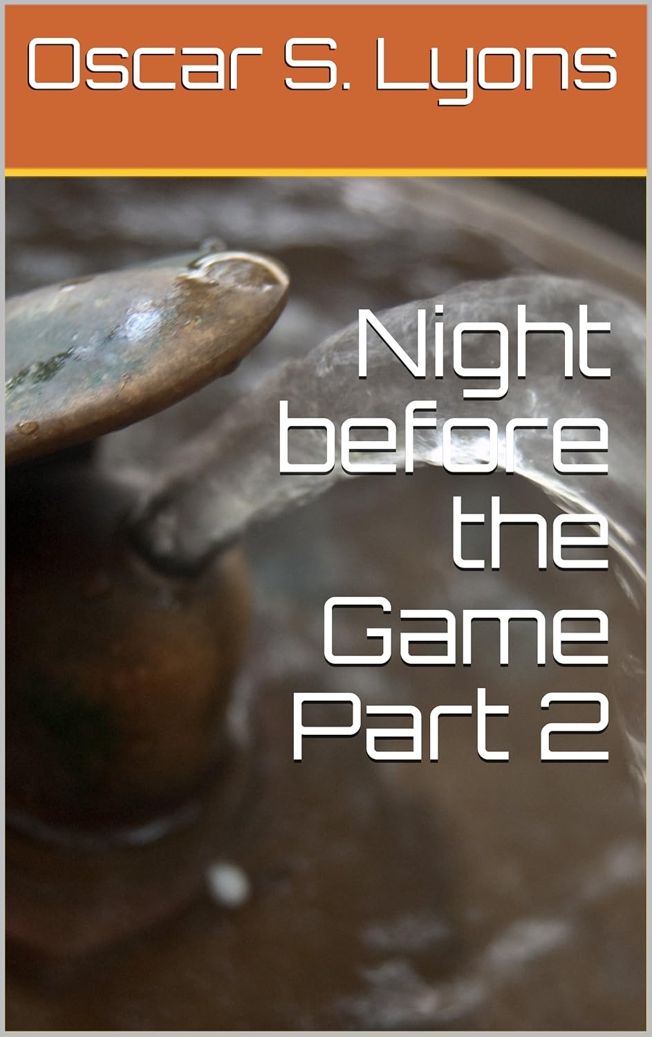 Amazon.com: Night before the Game Part 2 eBook : S. Lyons, Oscar ...
