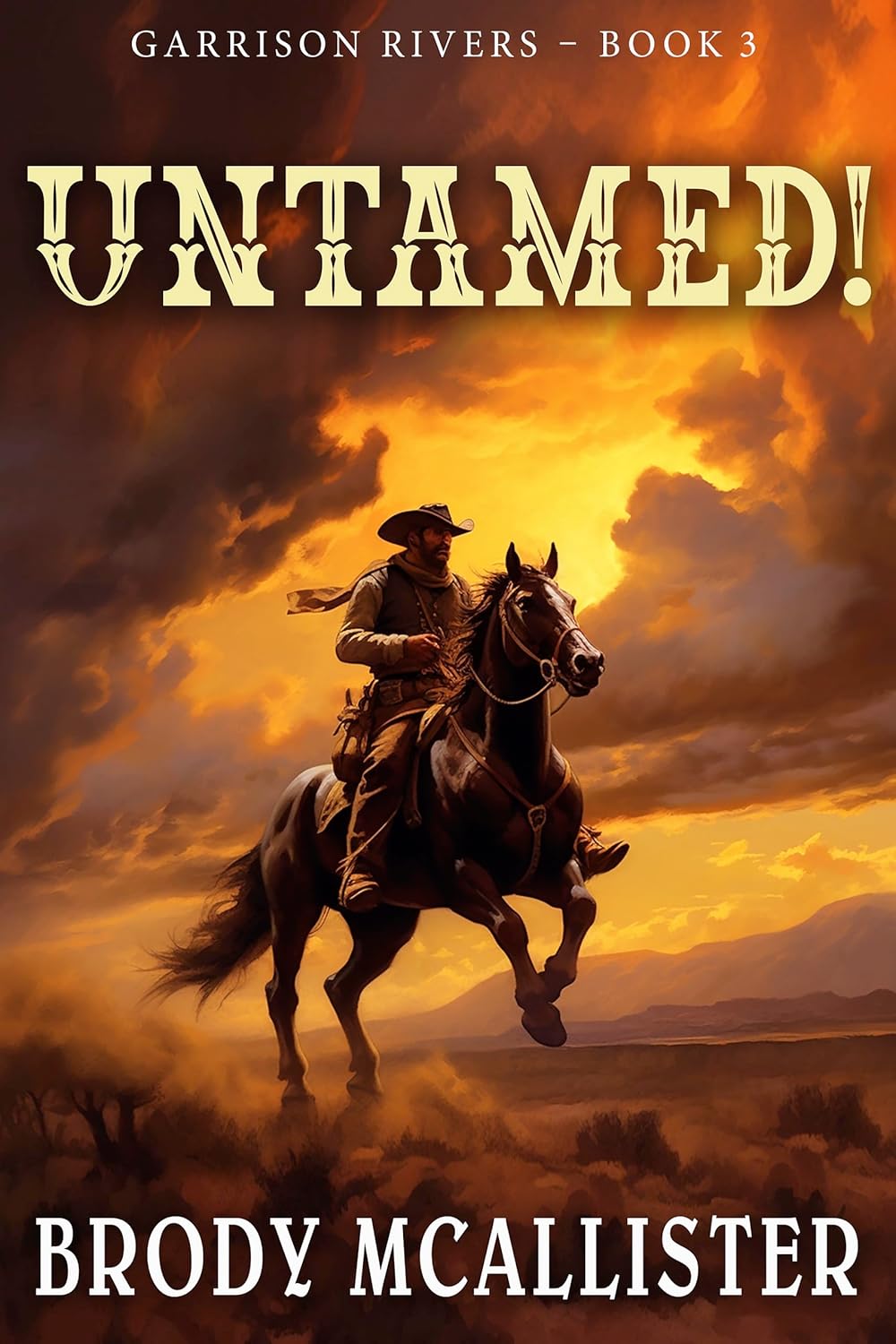 Amazon.com: Untamed!: Garrison Rivers Book 3 (A Garrison Rivers Classic ...