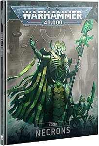 Games Workshop - Warhammer 40,000 - CODEX: Necrons (10th Edition ...