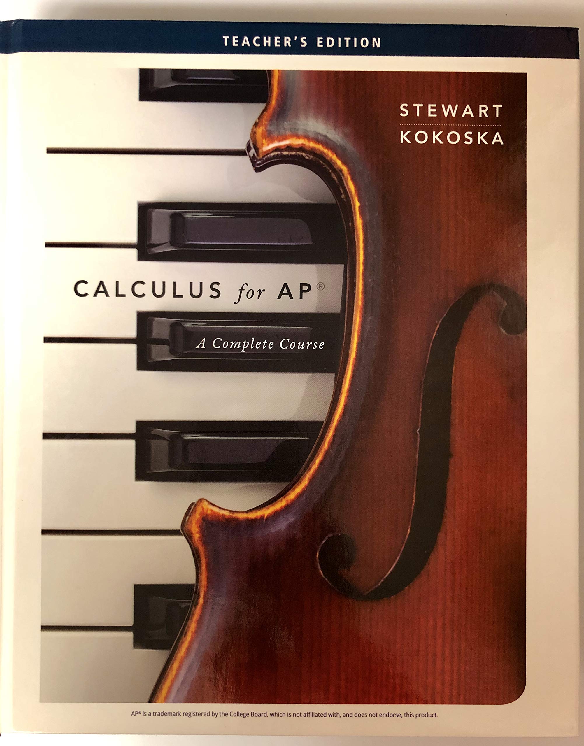Calculus for AP : A Complete Course. Teacher's Edition: James Stewart ...