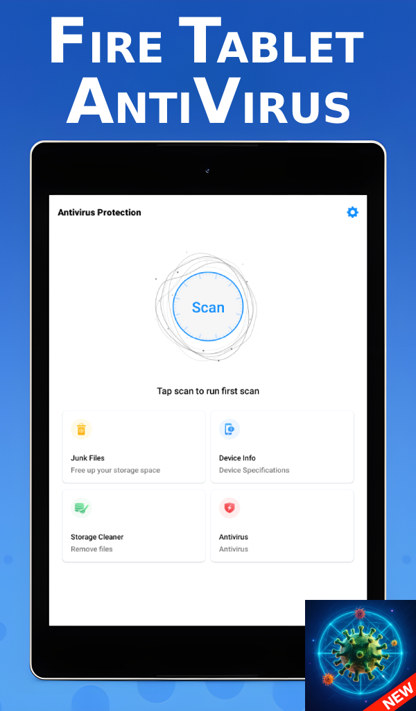 Antivirus for Kindle Fire and Virus Cleaner & Malware Remover for Fire ...