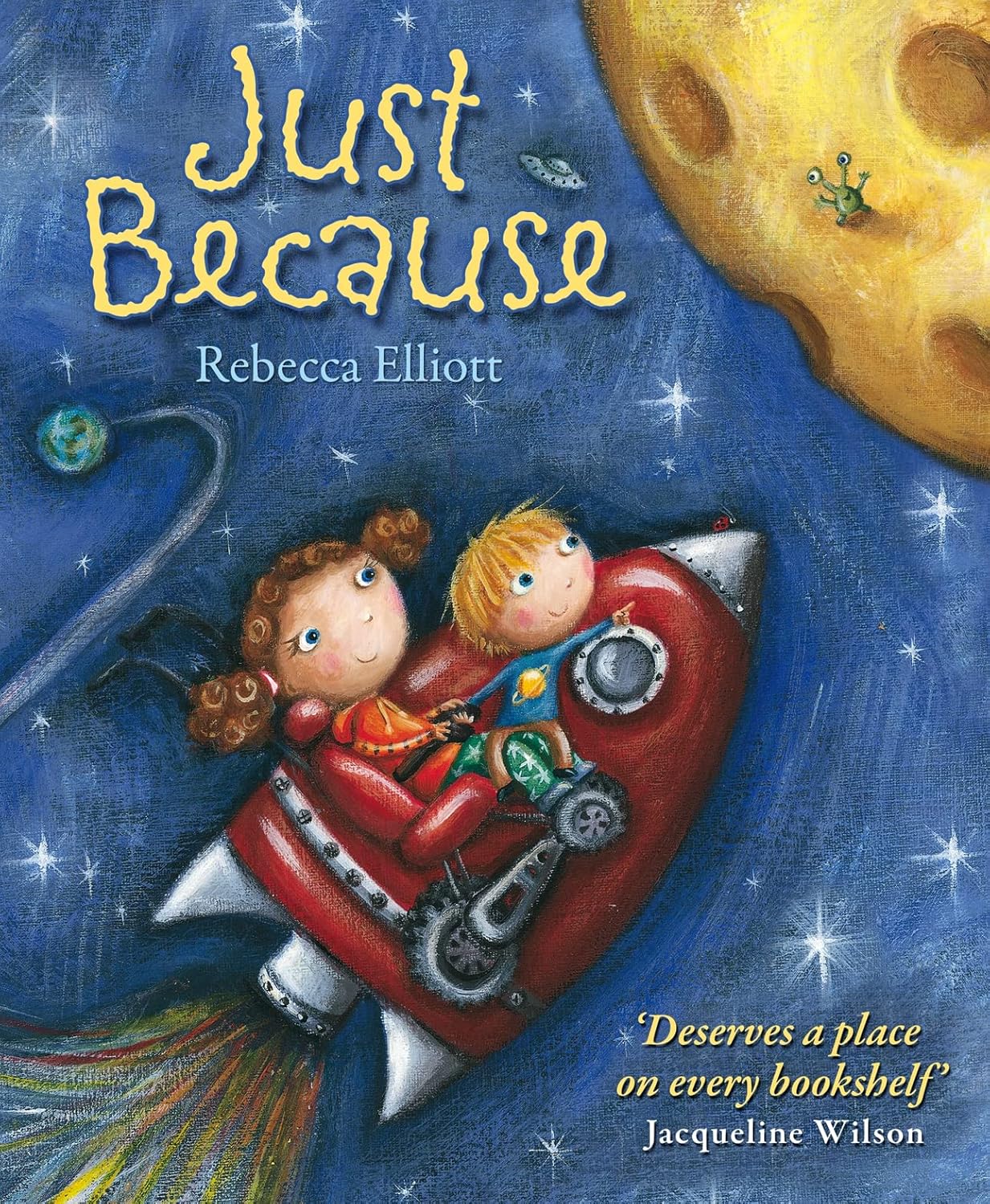 Just Because: Elliott, Rebecca: 9780745962351: Amazon.com: Books
