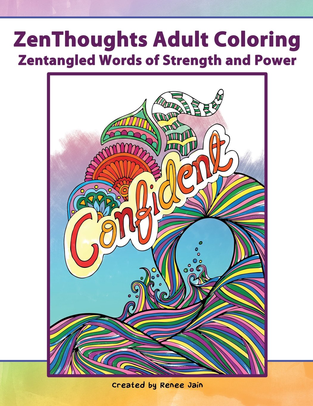 Amazon.com: ZenThoughts Adult Coloring: Zentangled Words of Strength ...