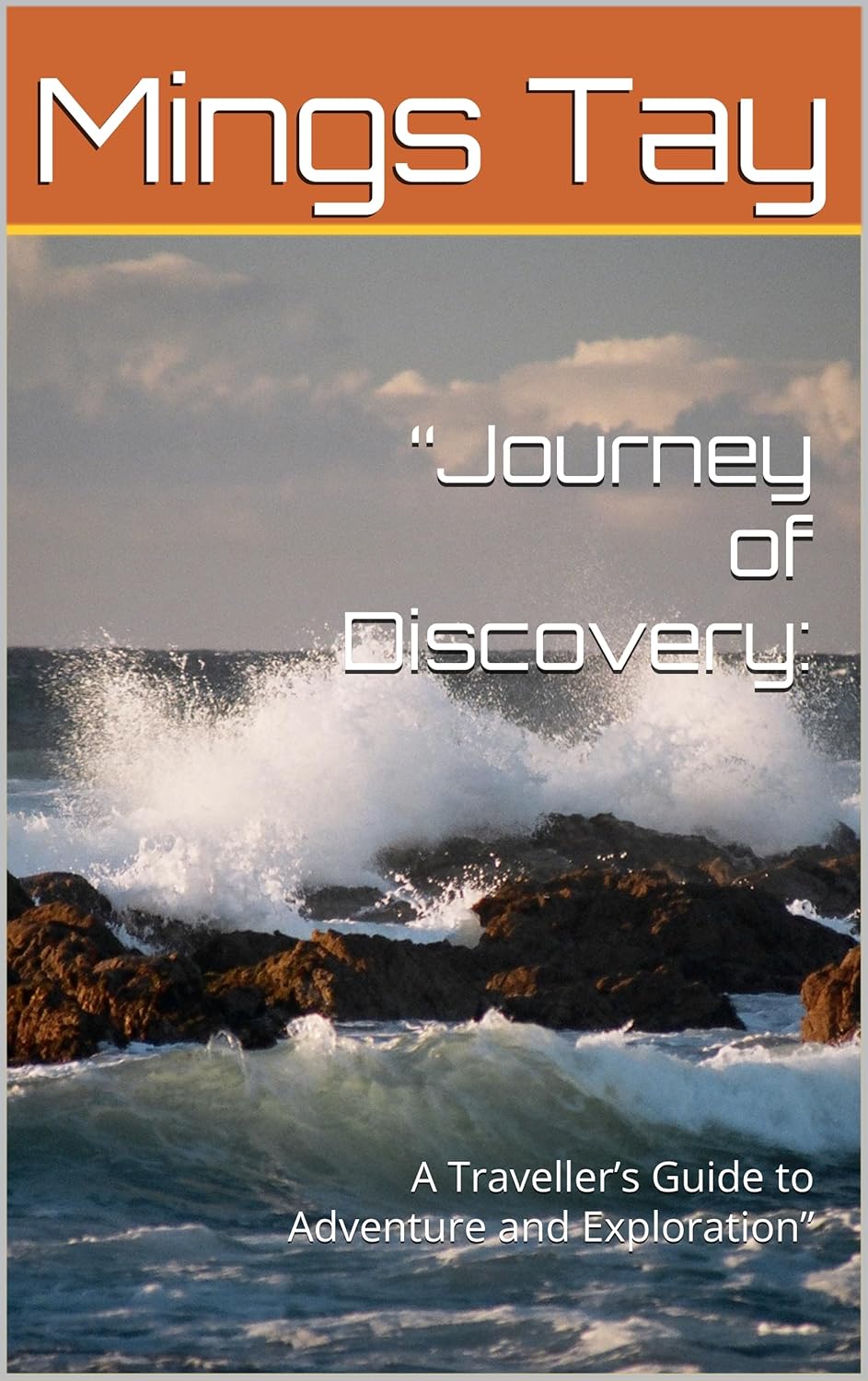 Amazon | “Journey of Discovery: A Traveller’s Guide to Adventure and ...