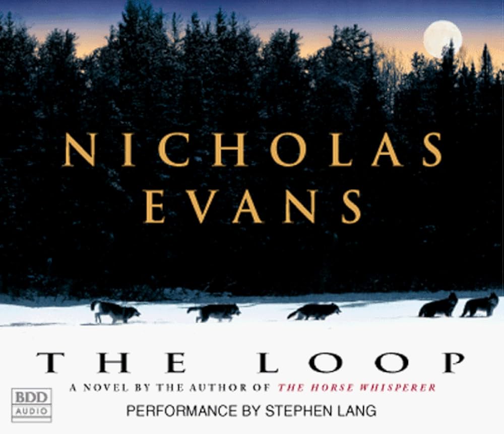 Nicholas Evans The Loop The Loop By Nicholas Evans | Preloved Book