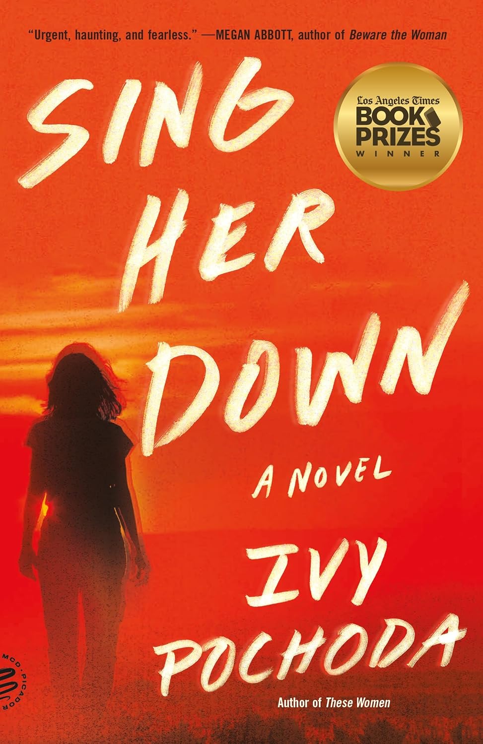 Amazon.com: Sing Her Down: A Novel: 9781250335791: Pochoda, Ivy: Books