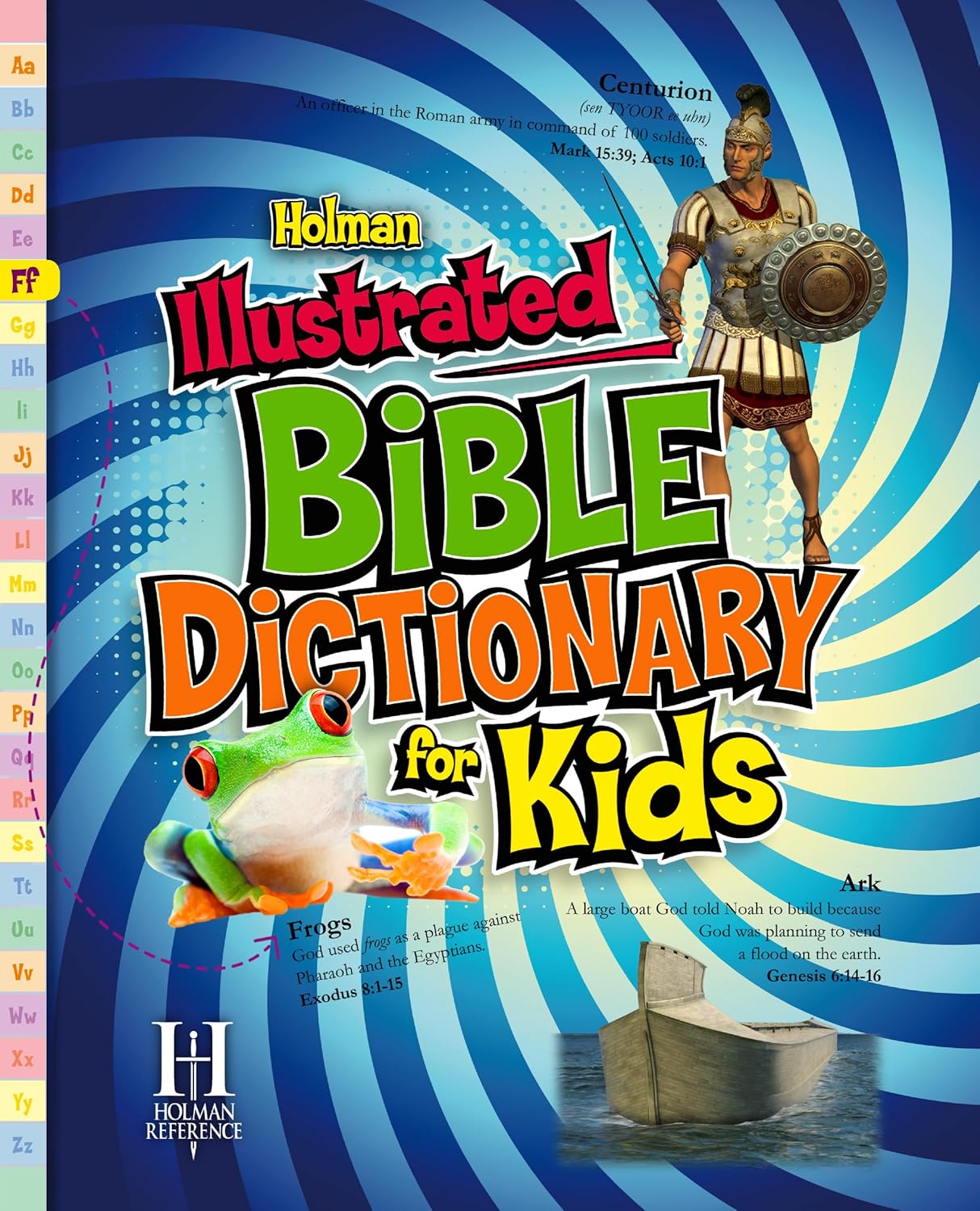 Holman Illustrated Bible Dictionary for Kids (Holman Reference): Holman ...