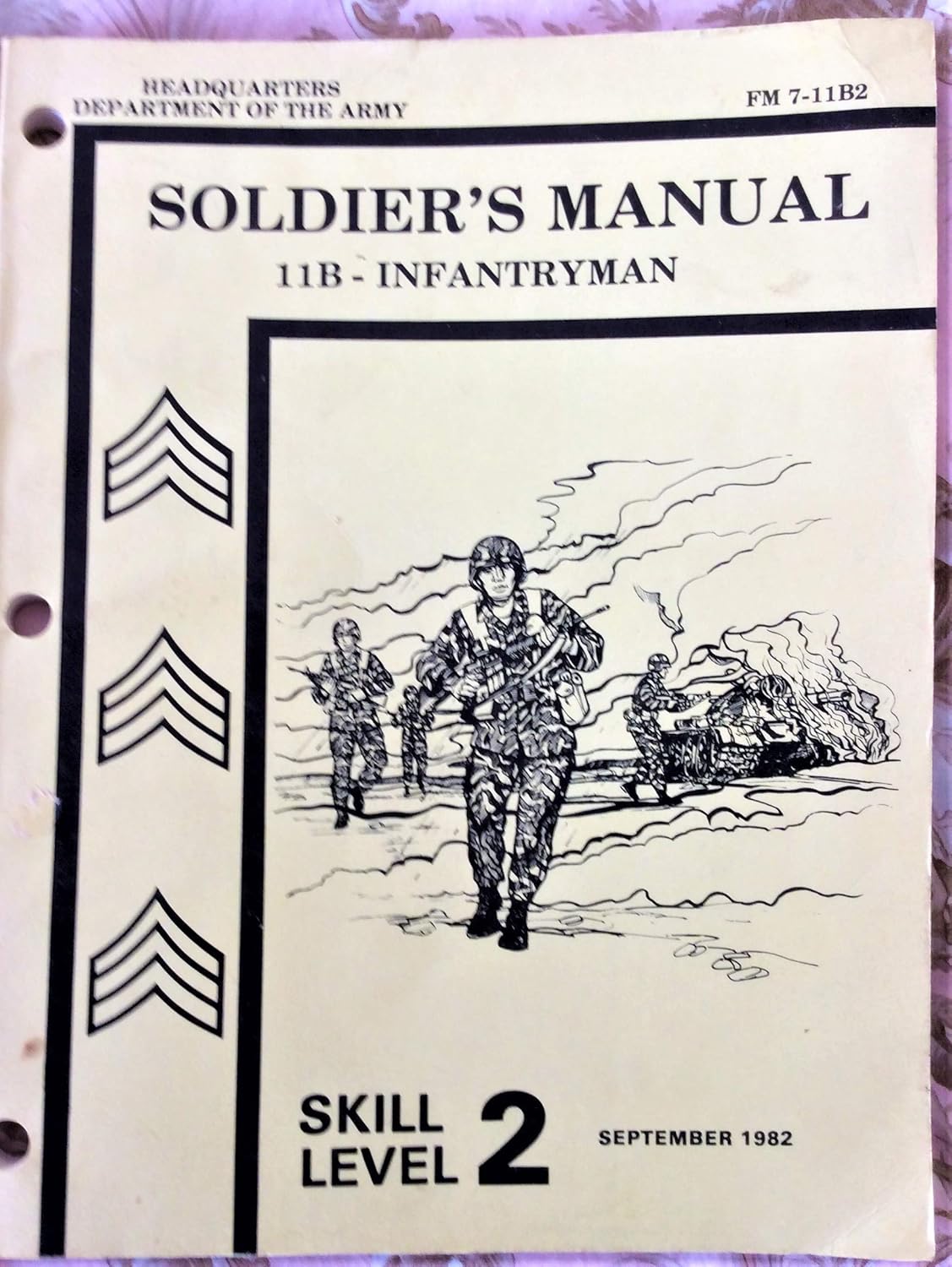 Field Manual FM 7-11B2 Soldier's Manual MOS 11B, Infantryman, Skill ...