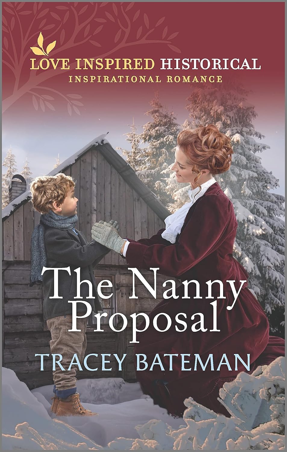 The Nanny Proposal (Love Inspired Historical): Bateman, Tracey ...