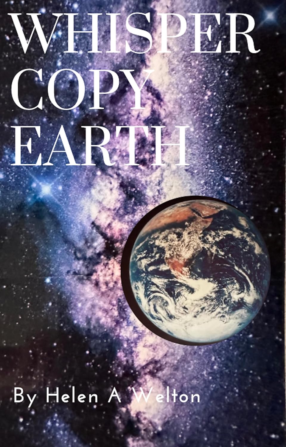 Amazon.com: Whisper Copy Earth (Whisper Copy Planet Book 1) eBook ...