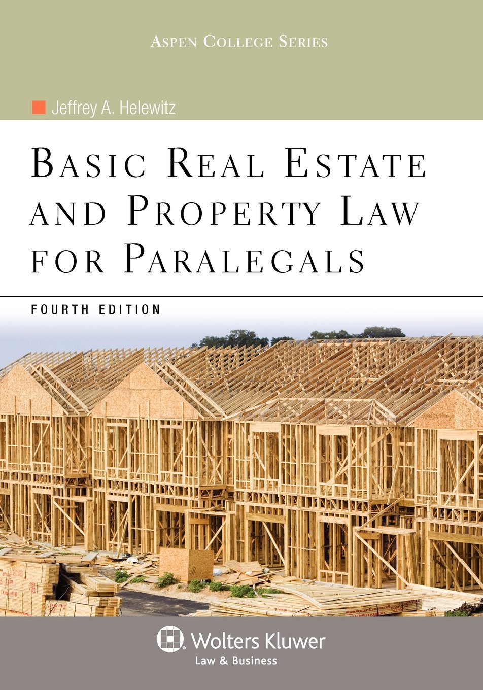 Basic Real Estate and Property Law for Paralegals (Aspen College ...