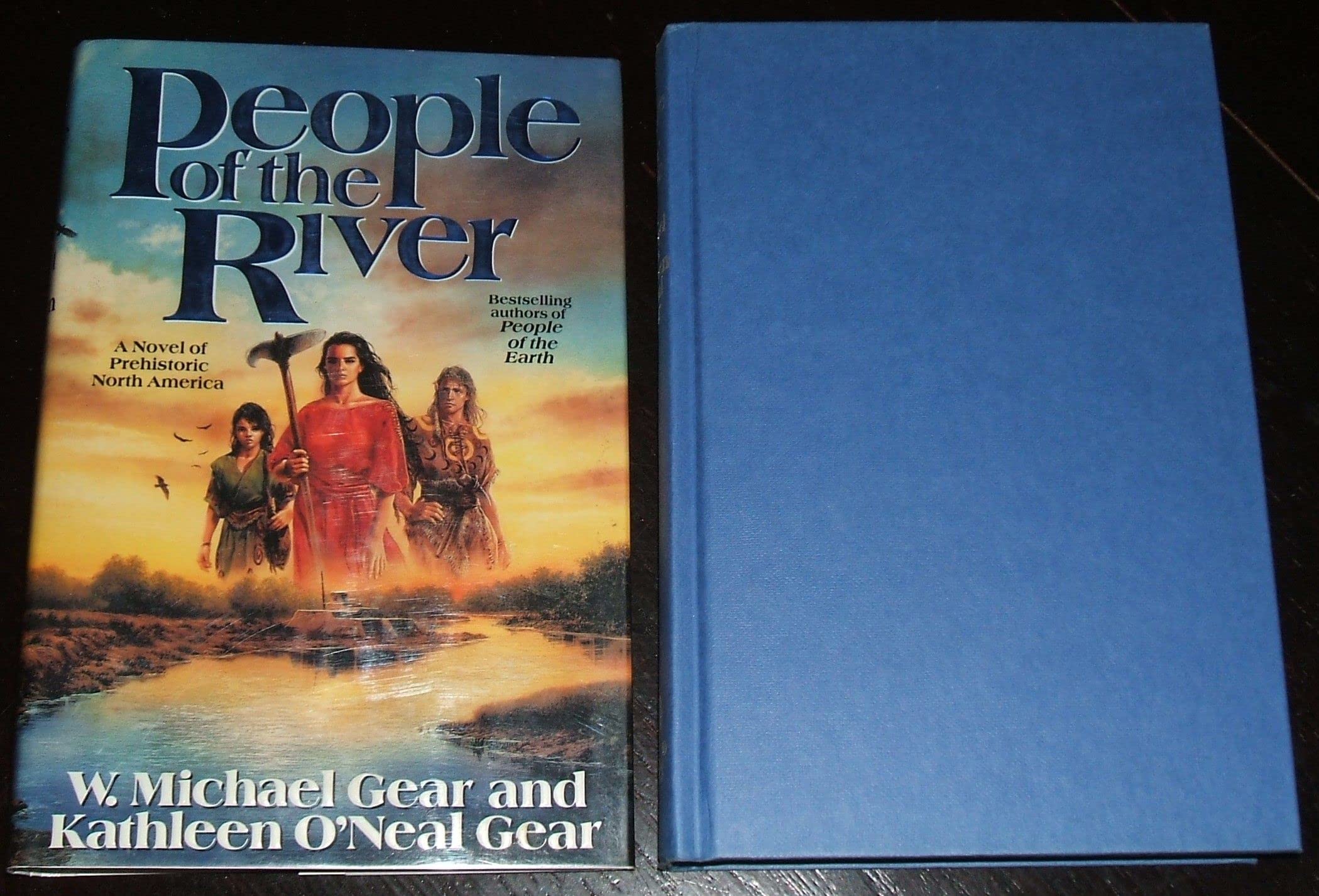 People of the River (First North Americans): Gear, W. Michael, Gear ...
