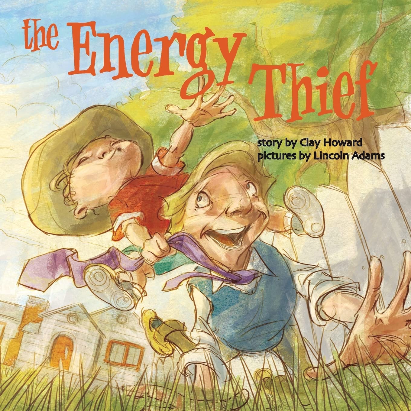 The Energy Thief: Howard, Clay, Adams, Lincoln: 9781479269020: Amazon ...
