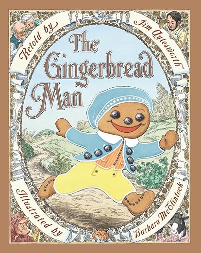 The Gingerbread Man: Aylesworth, Jim, McClintock, Barbara ...