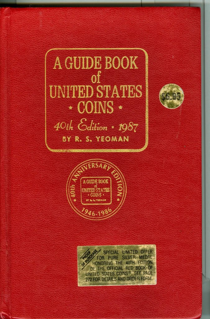 A Guide Book of United States Coins 40th Edition 1987 (Guide Book of U ...