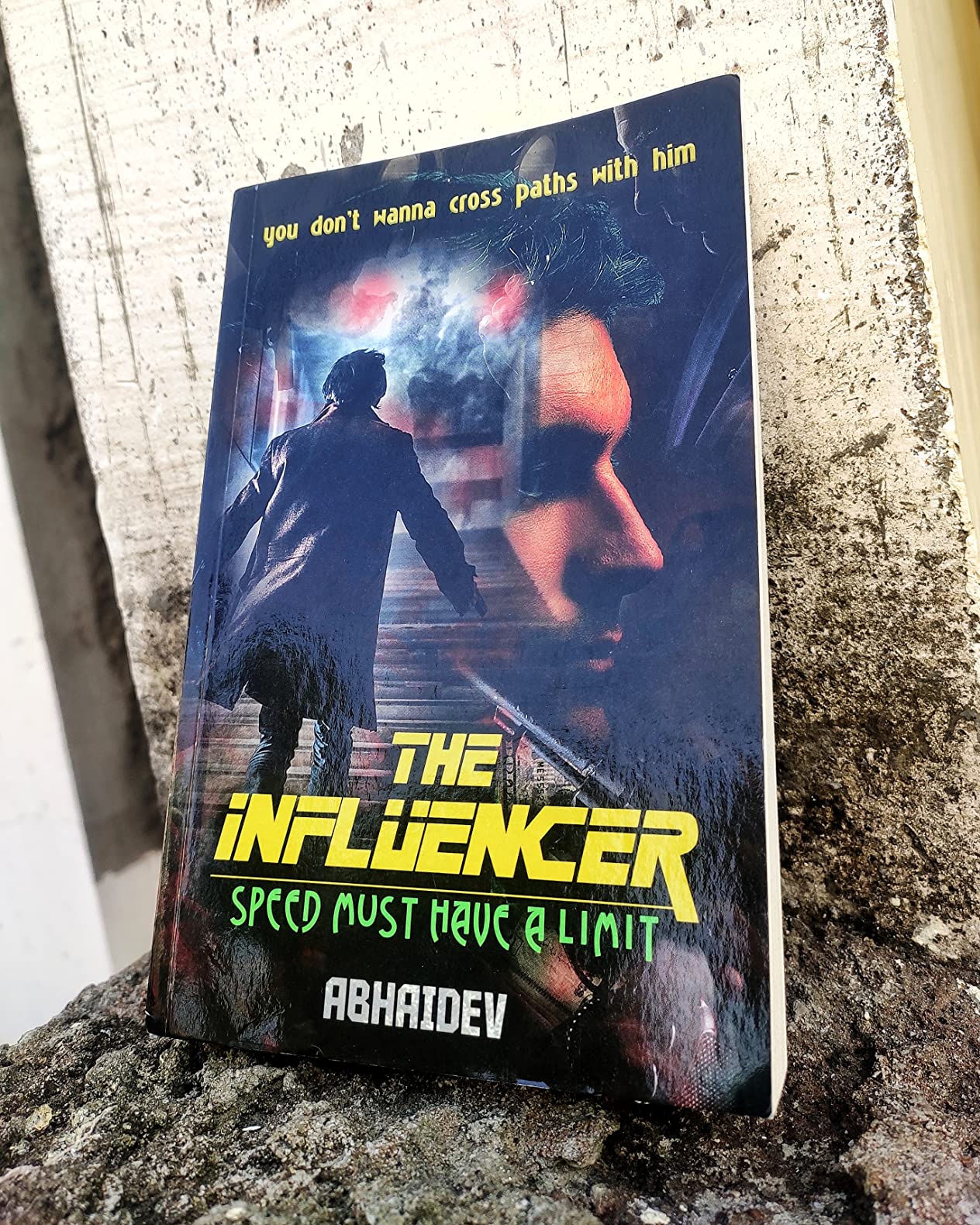 The Influencer: Speed Must Have a Limit eBook : Abhaidev: Amazon.in ...