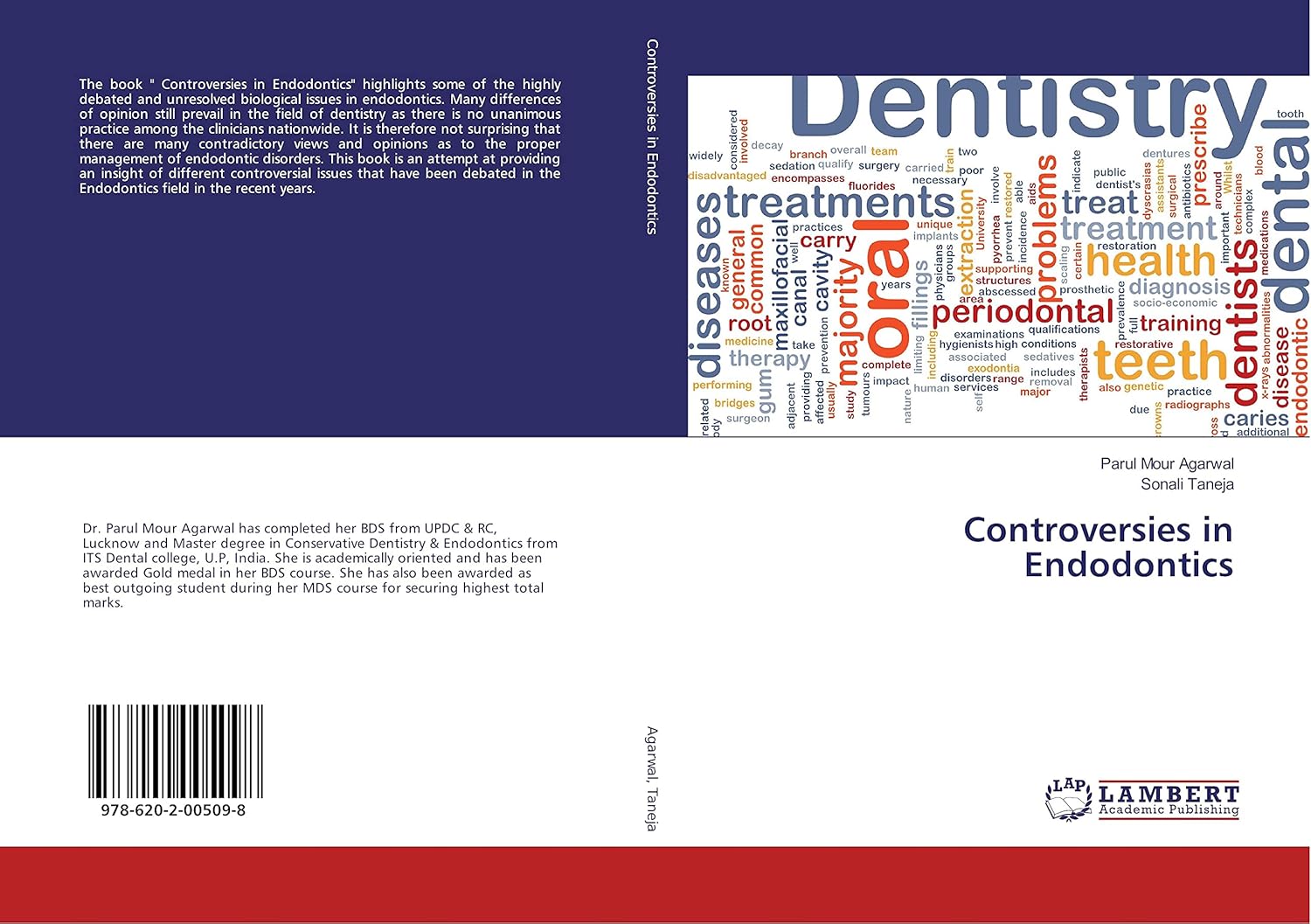 Controversies in Endodontics: Agarwal, Parul Mour, Taneja, Sonali ...