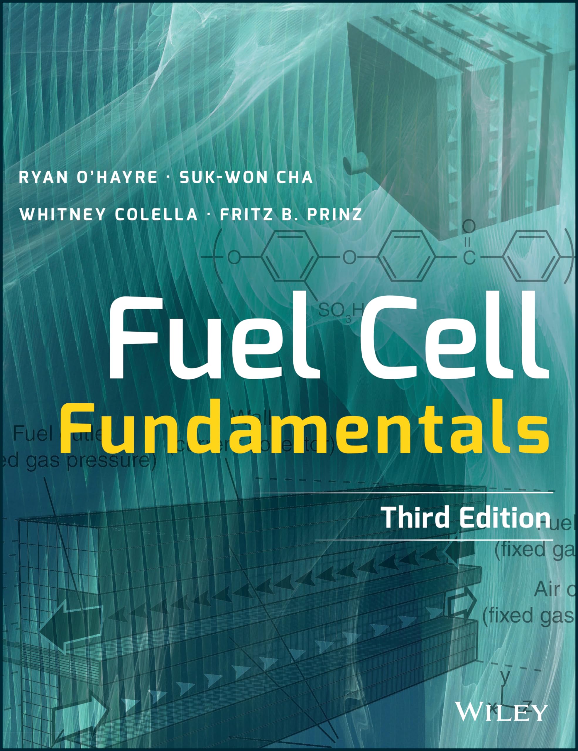 Fuel Cell Fundamentals: O'Hayre, Ryan, Cha, Suk-Won, Colella, Whitney ...