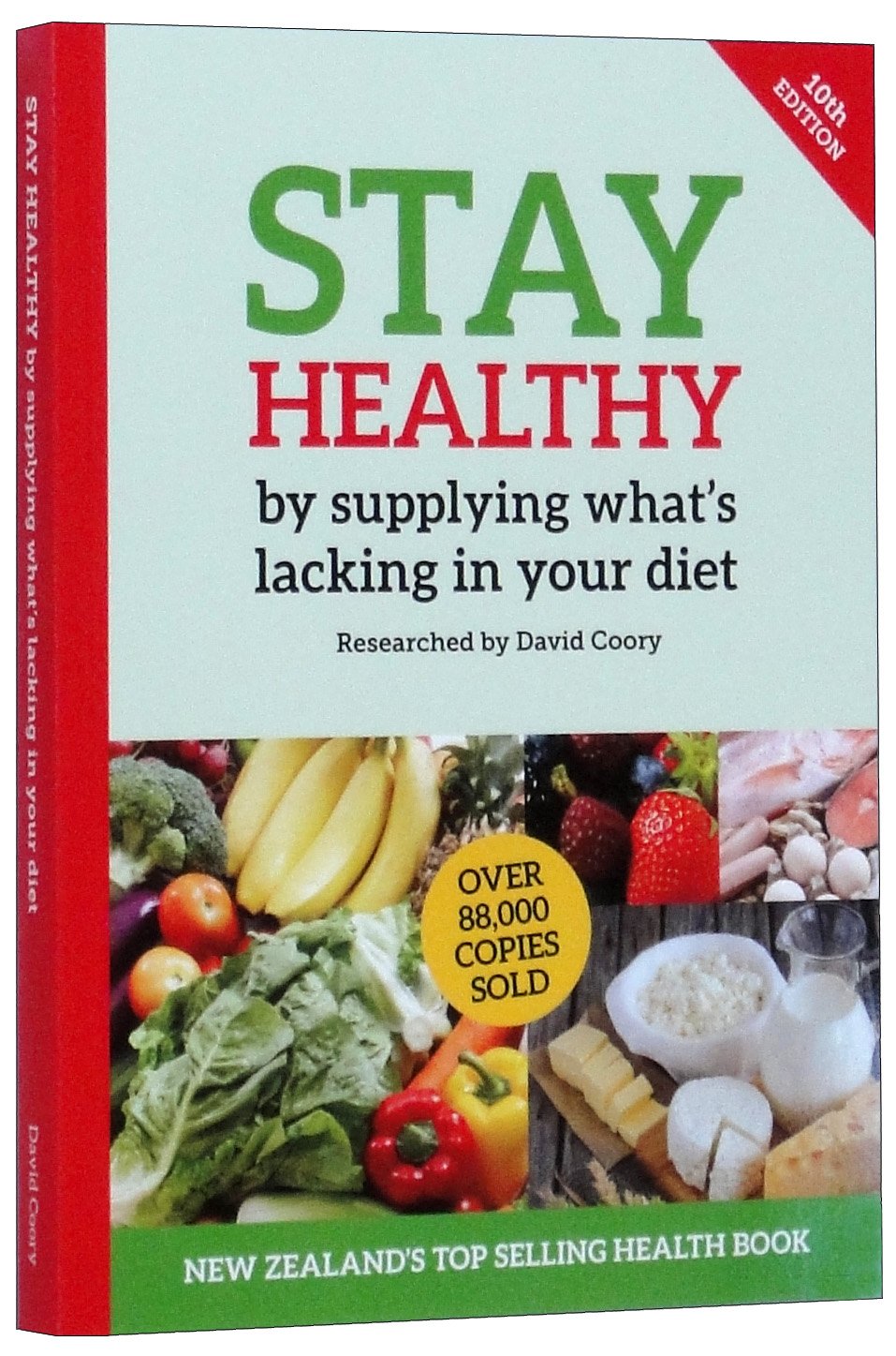 Stay Healthy by Supplying What's Lacking in Your Diet: 10th Edition New ...