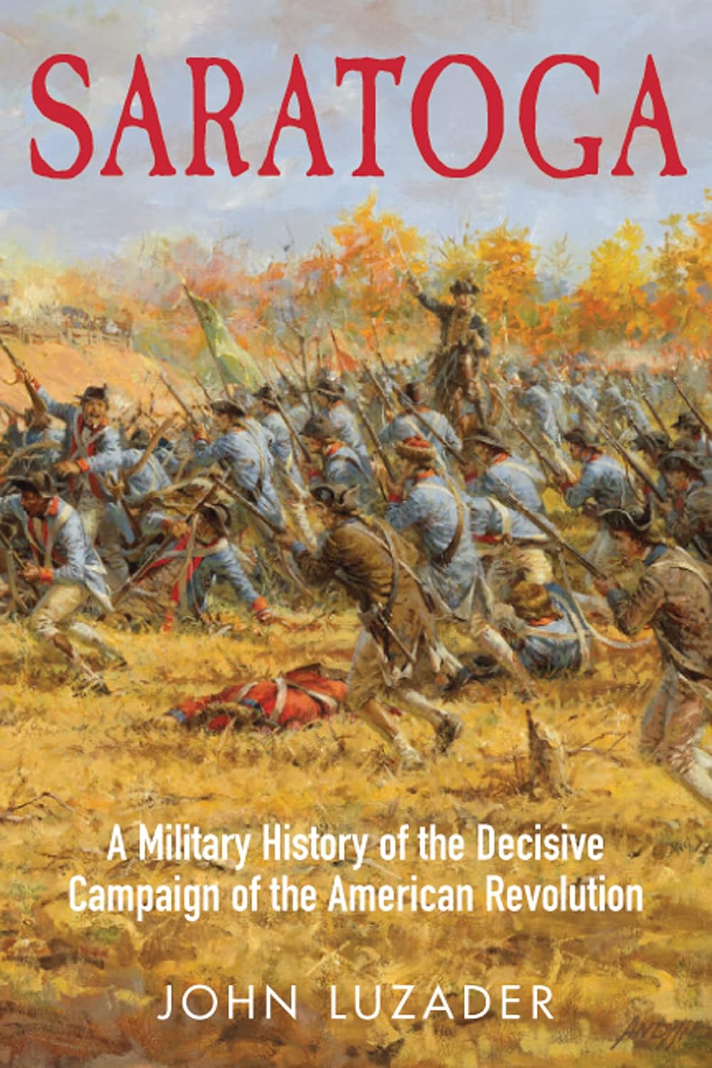Amazon.com: Saratoga: A Military History of the Decisive Campaign of ...