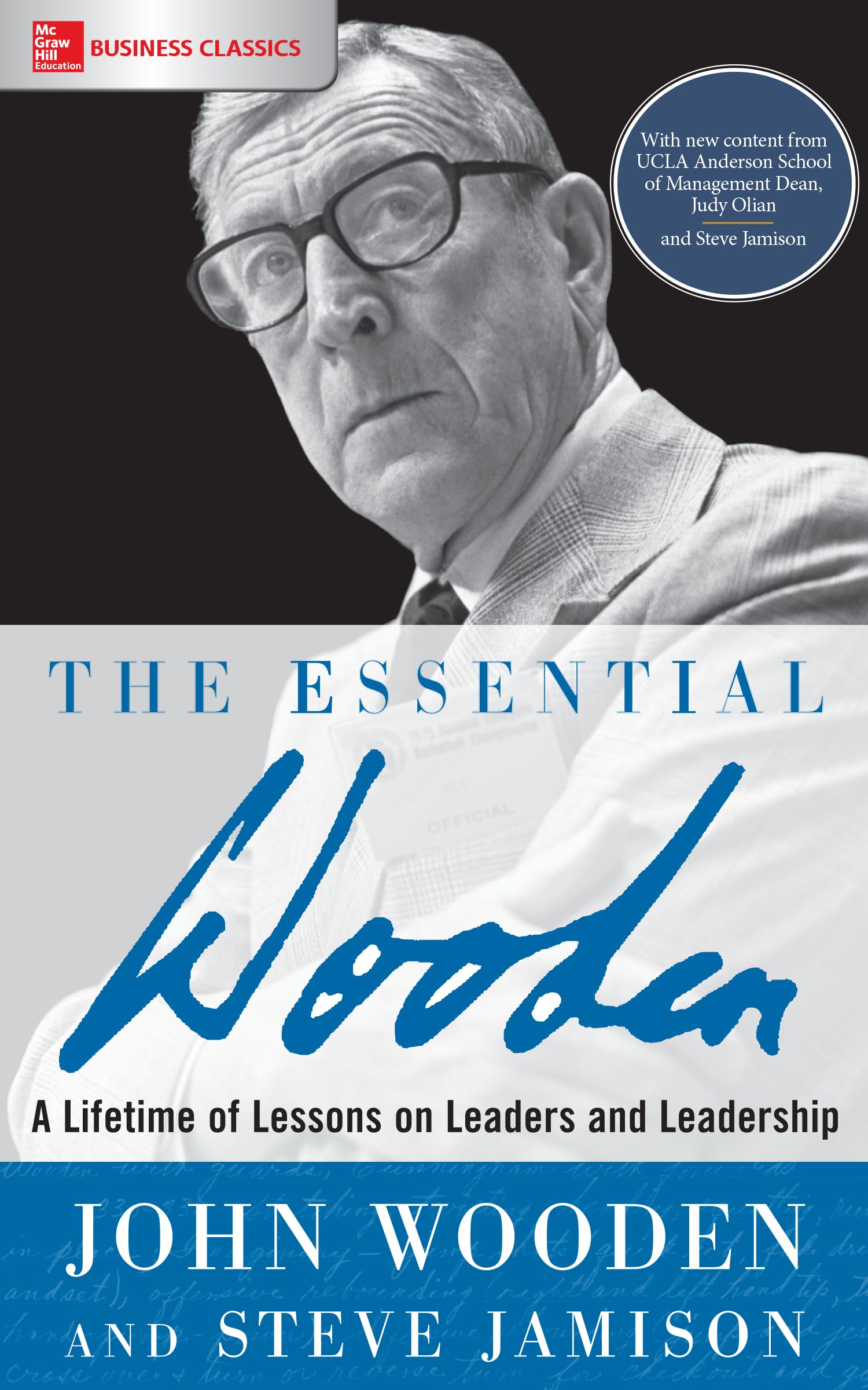 The Essential Wooden: A Lifetime of Lessons on Leaders and Leadership ...