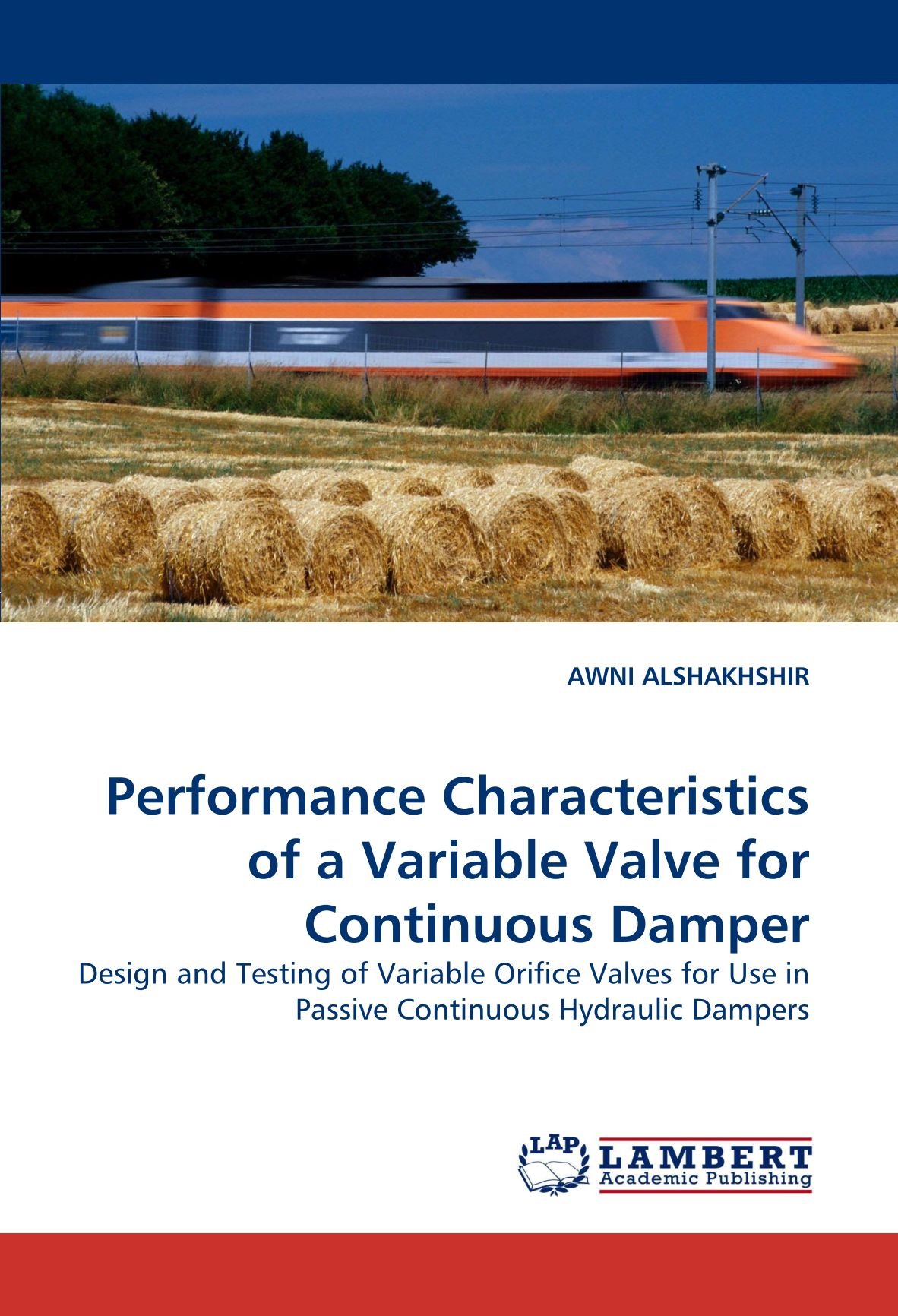 Buy Performance Characteristics of a Variable Valve for Continuous ...