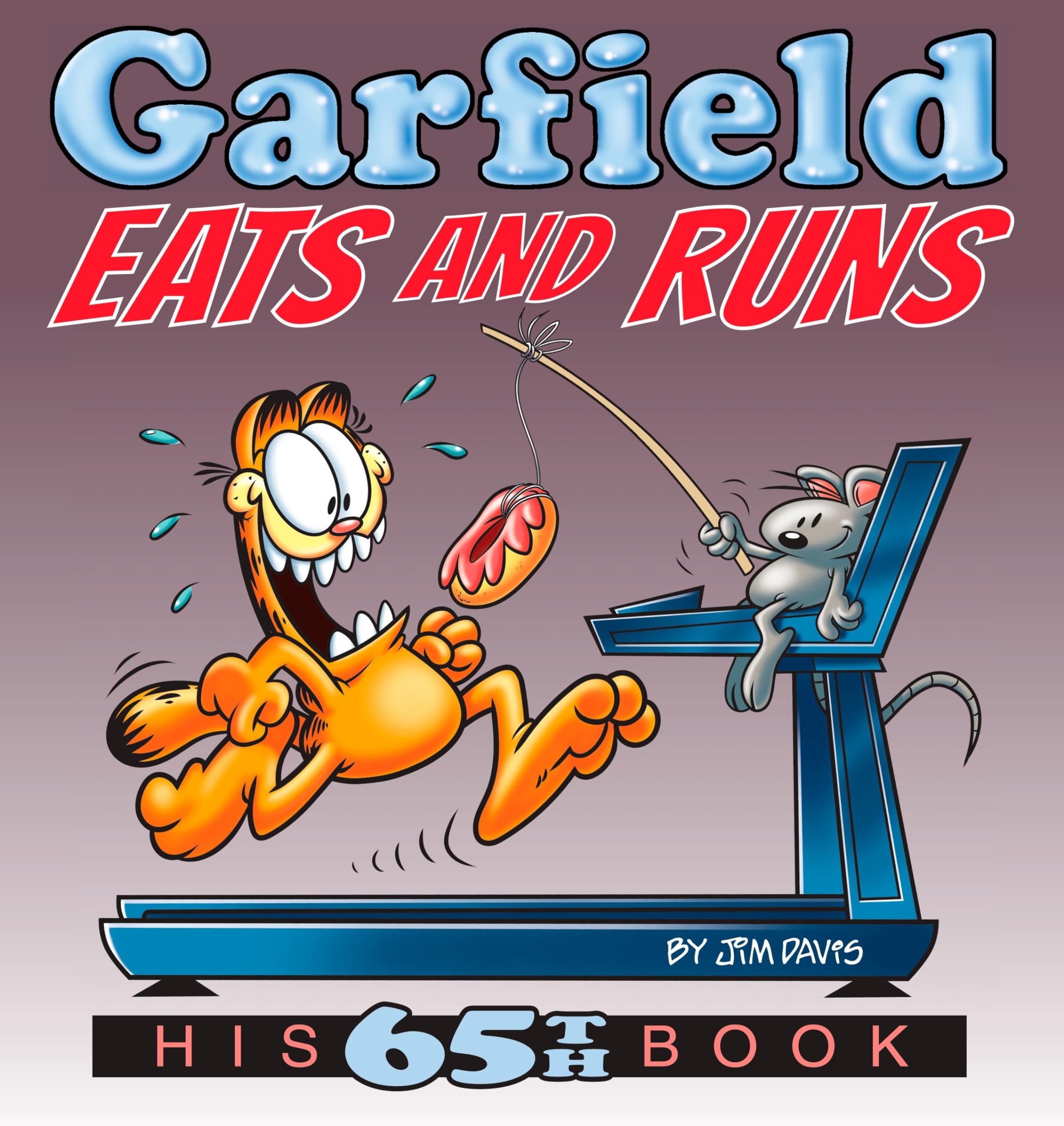 Garfield Eats and Runs: His 65th Book: Amazon.co.uk: Davis, Jim ...