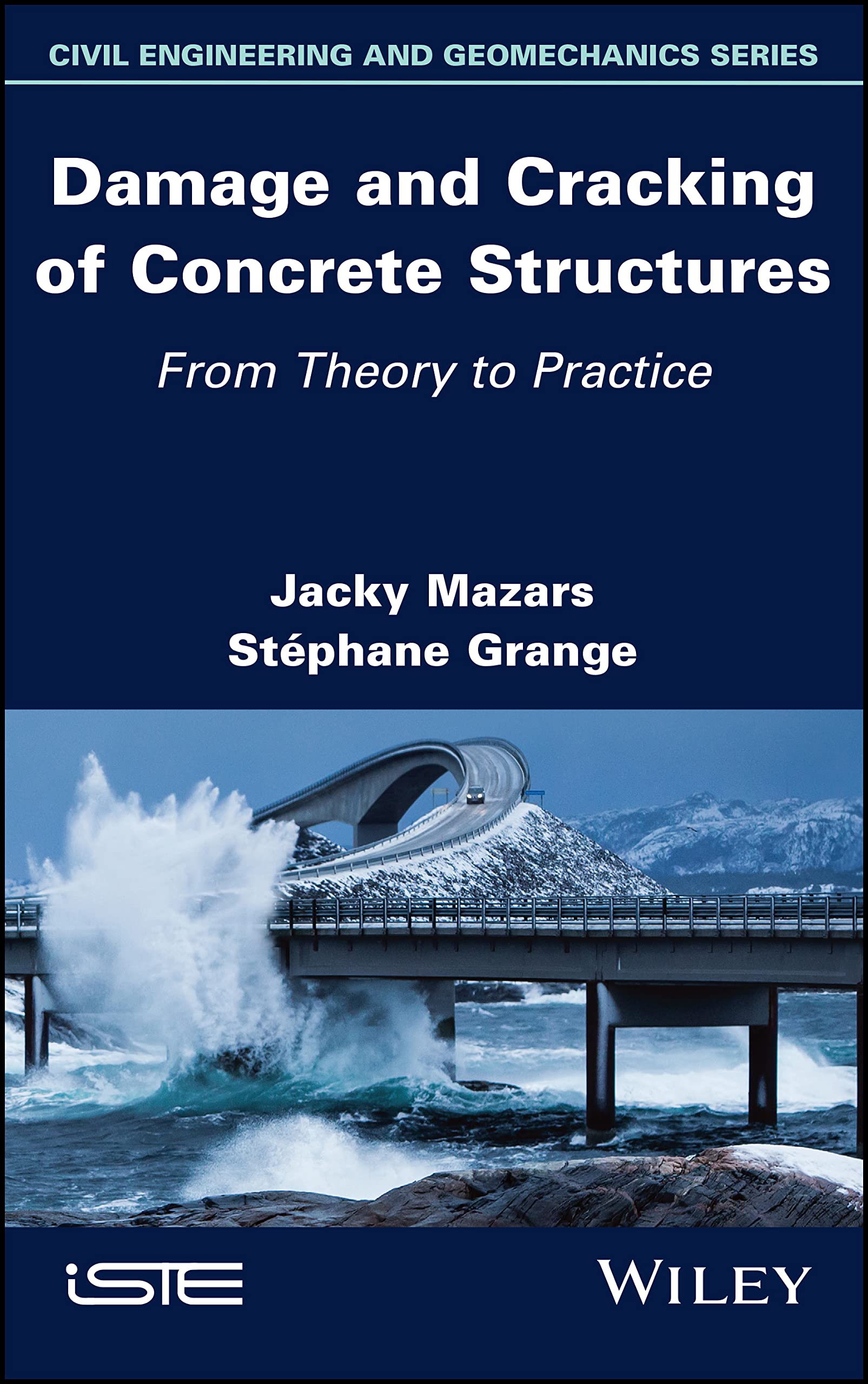 Damage and Cracking of Concrete Structures: From Theory to Practice ...
