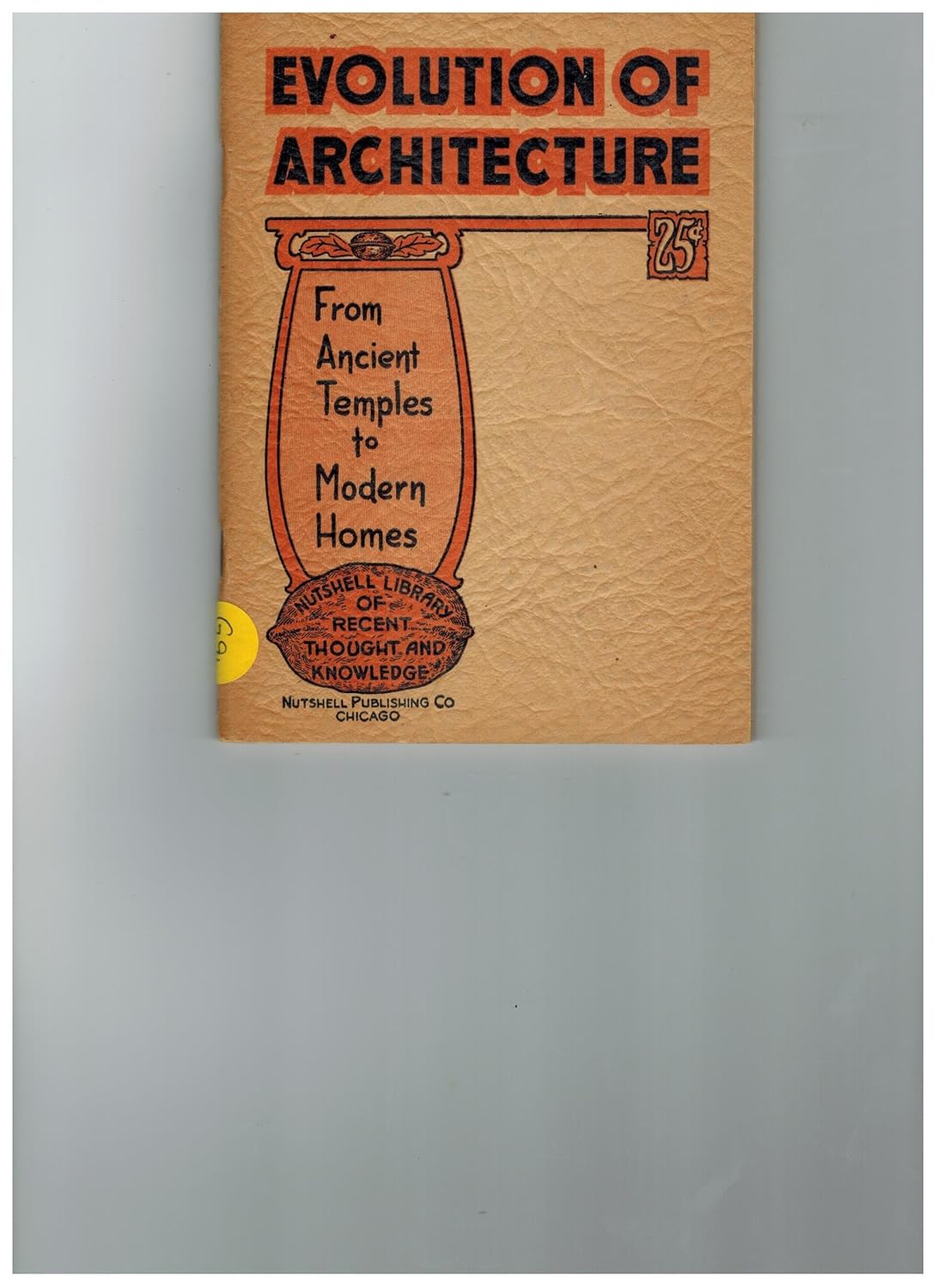 Evolution of Architecture: From Ancient Temples to Modern Homes: Clason ...