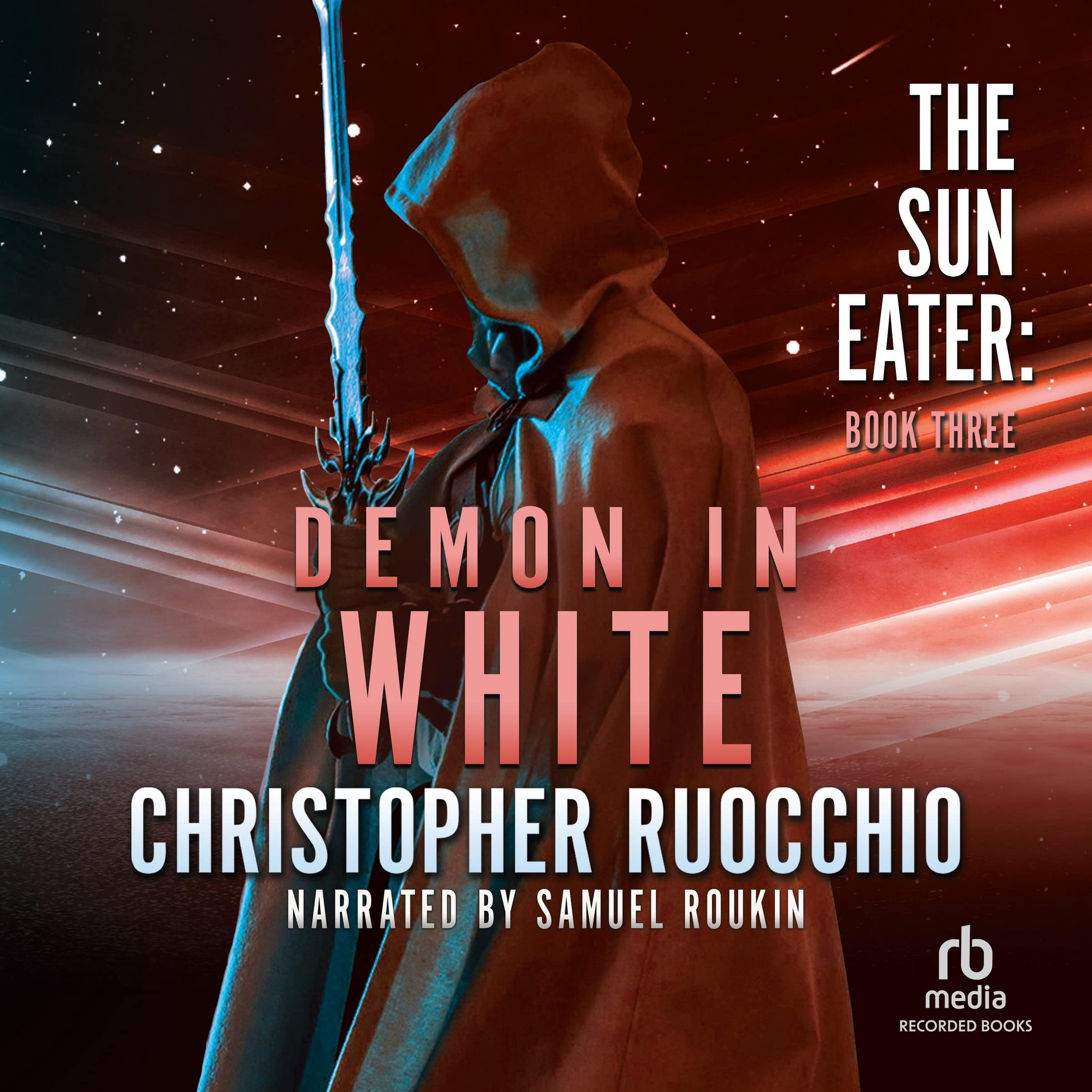Amazon.com: Demon in White (The Sun Eater Series): 9781664740570 ...