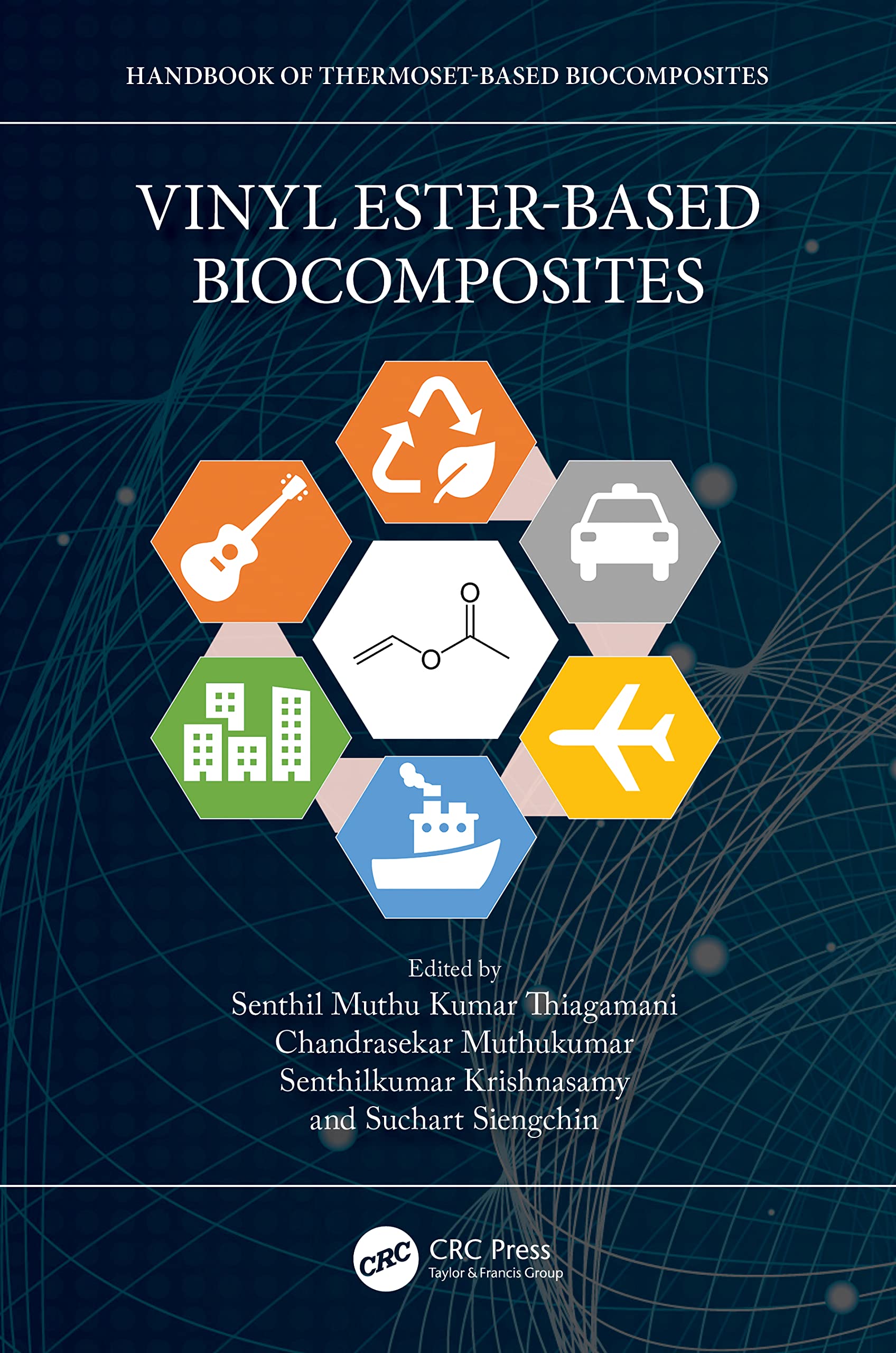 Vinyl Ester-Based Biocomposites (Handbook of Thermoset-based ...