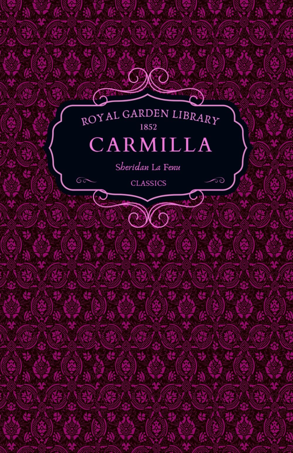 Carmilla (Royal Garden Library Classics): Le Fanu, Jospeh Sheridan ...
