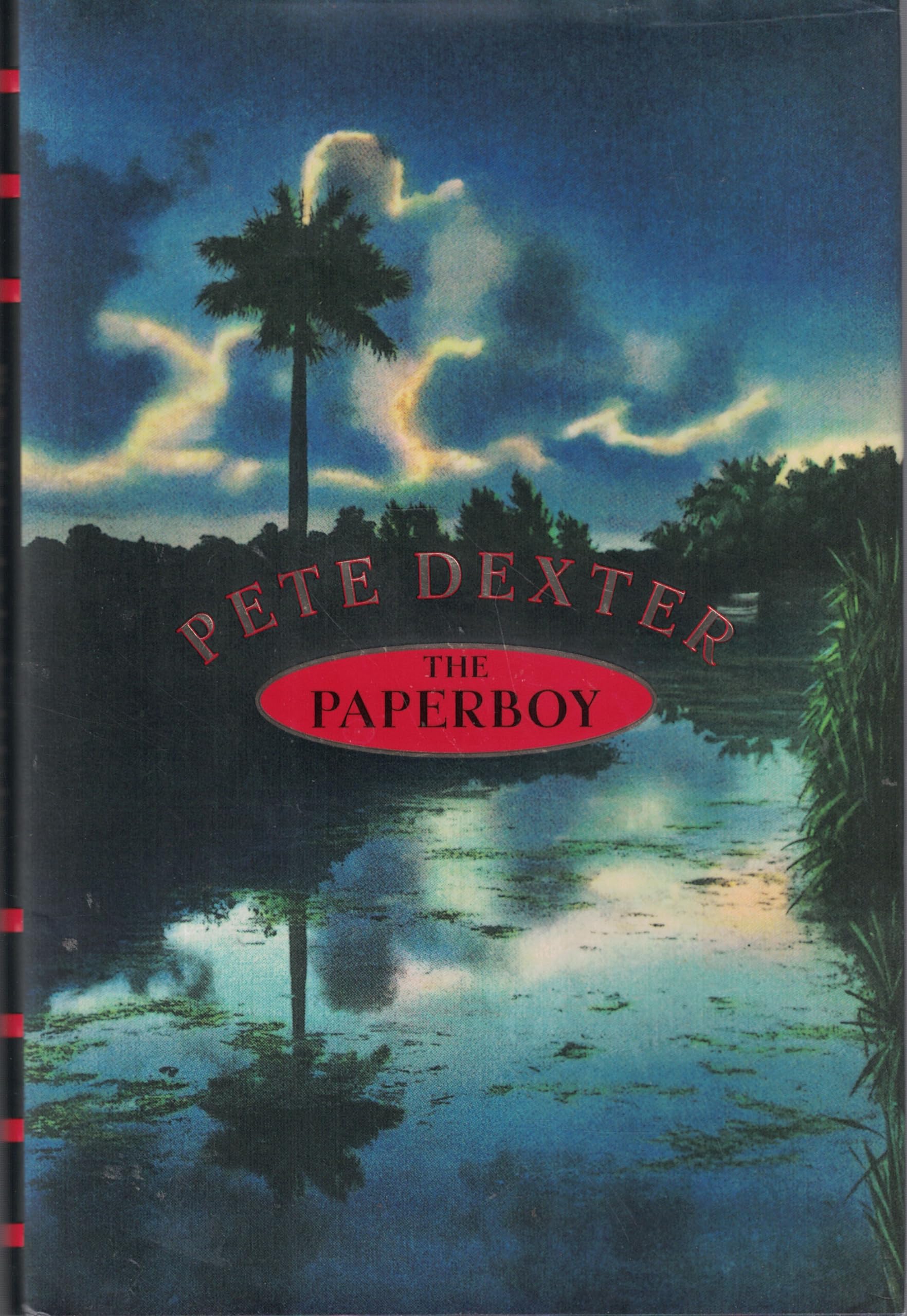 The Paperboy: Dexter, Pete: 9780679421757: Amazon.com: Books