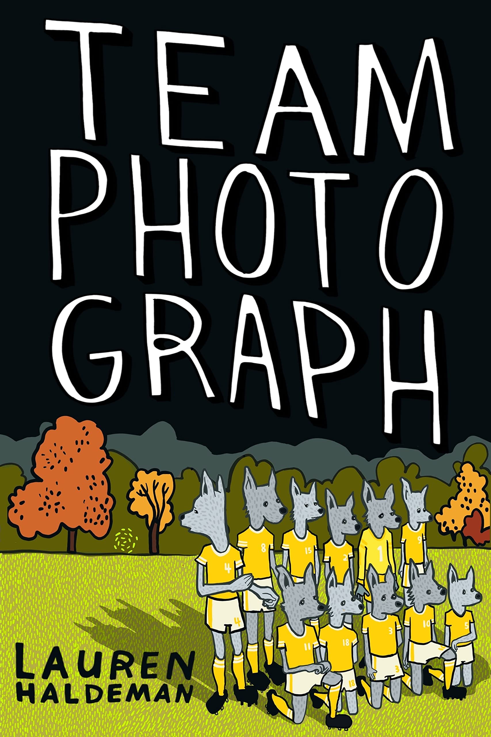 Amazon.com: Team Photograph: 9781956046007: Haldeman, Lauren: Books