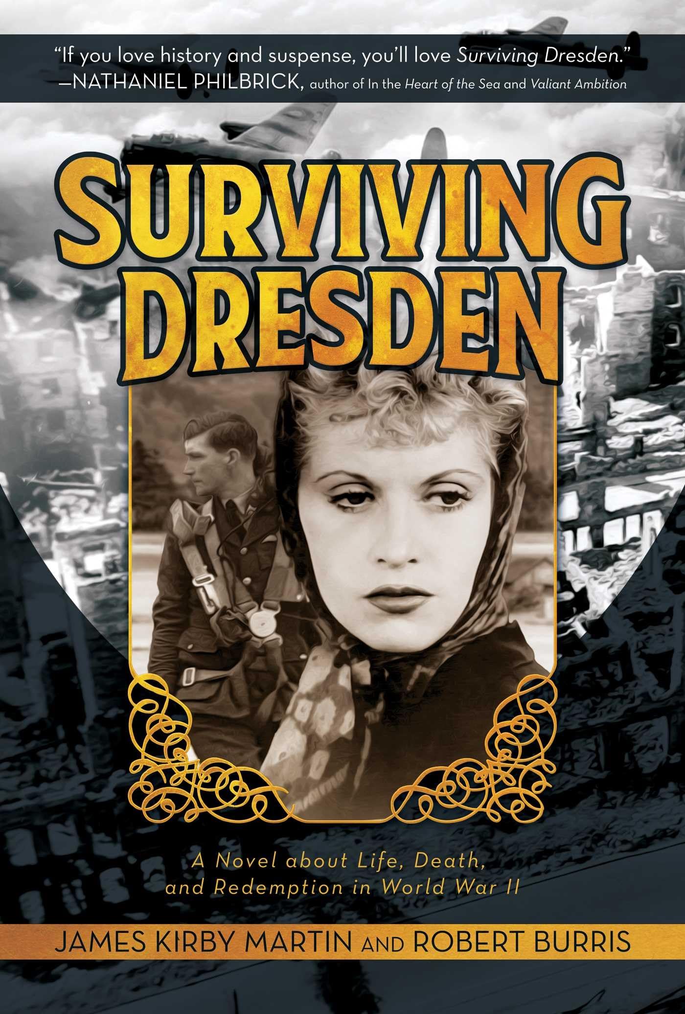 Amazon.com: Surviving Dresden: A Novel about Life, Death, and ...