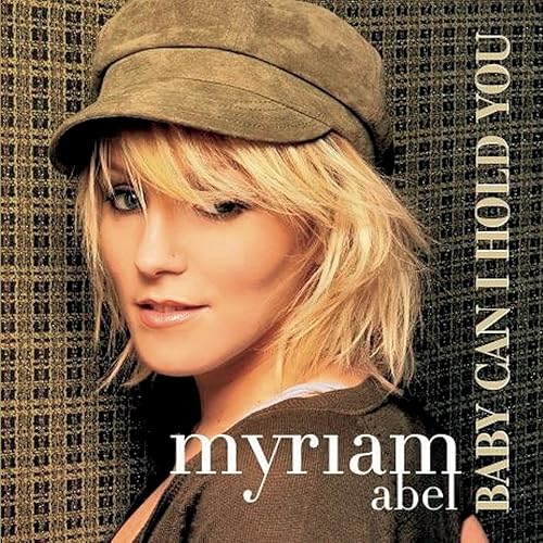 Baby Can I Hold You Von Myriam Abel Bei Amazon Music Amazon de baby-can-i-hold-you-von-myriam-abel-bei-amazon-music-amazon-de