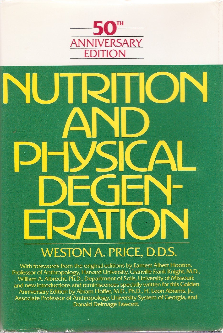 Nutrition and Physical Degeneration: A Comparison of Primitive and ...
