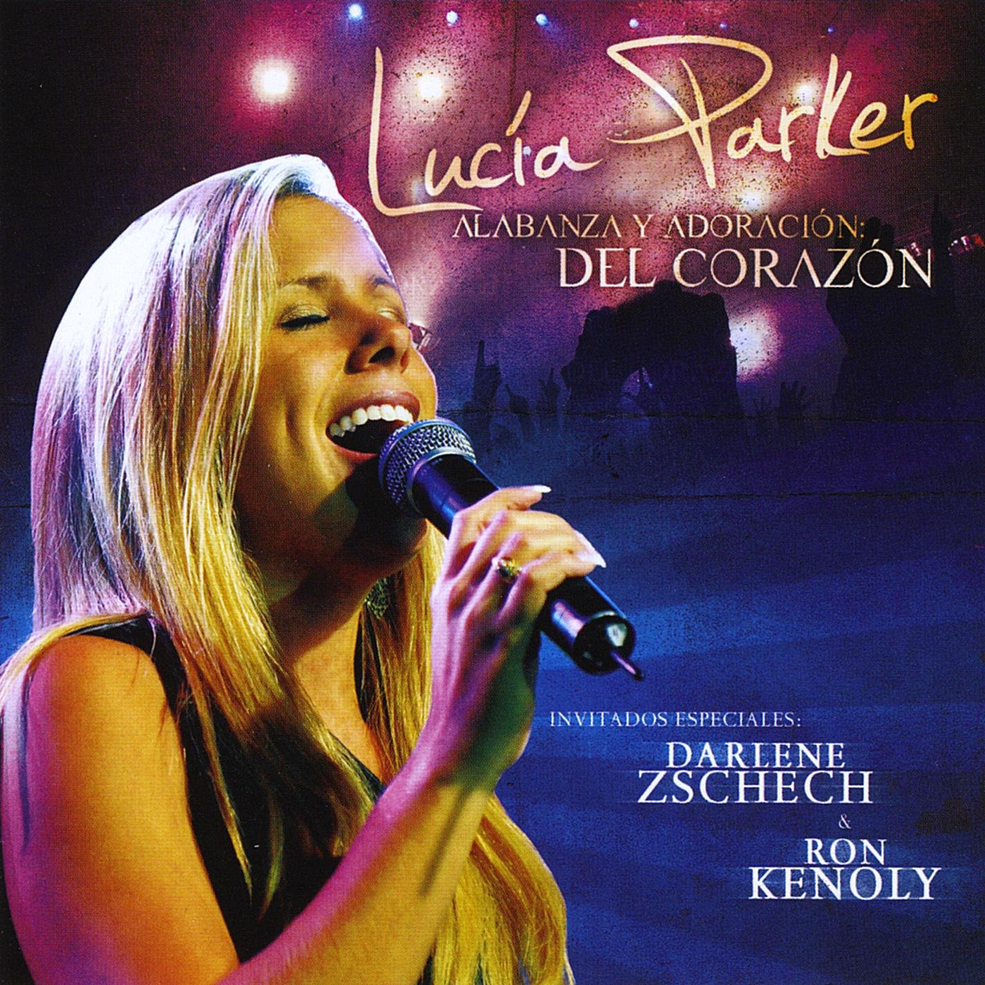 Canción Solo Dios Puede Salvar de Lucia Parker, del álbum Del Corazón ...