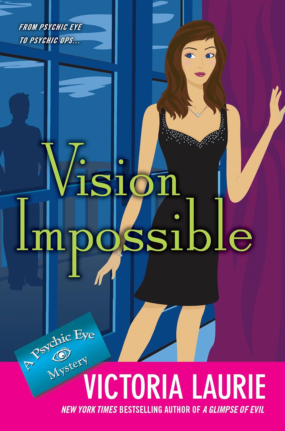 Amazon.com: Vision Impossible: A Psychic Eye Mystery eBook : Laurie ...