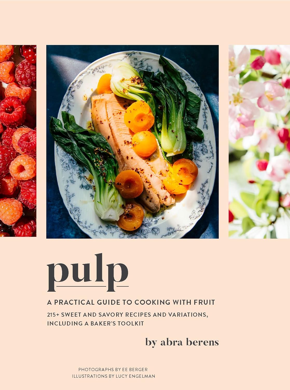 Pulp: A Practical Guide to Cooking with Fruit - Kindle edition by ...