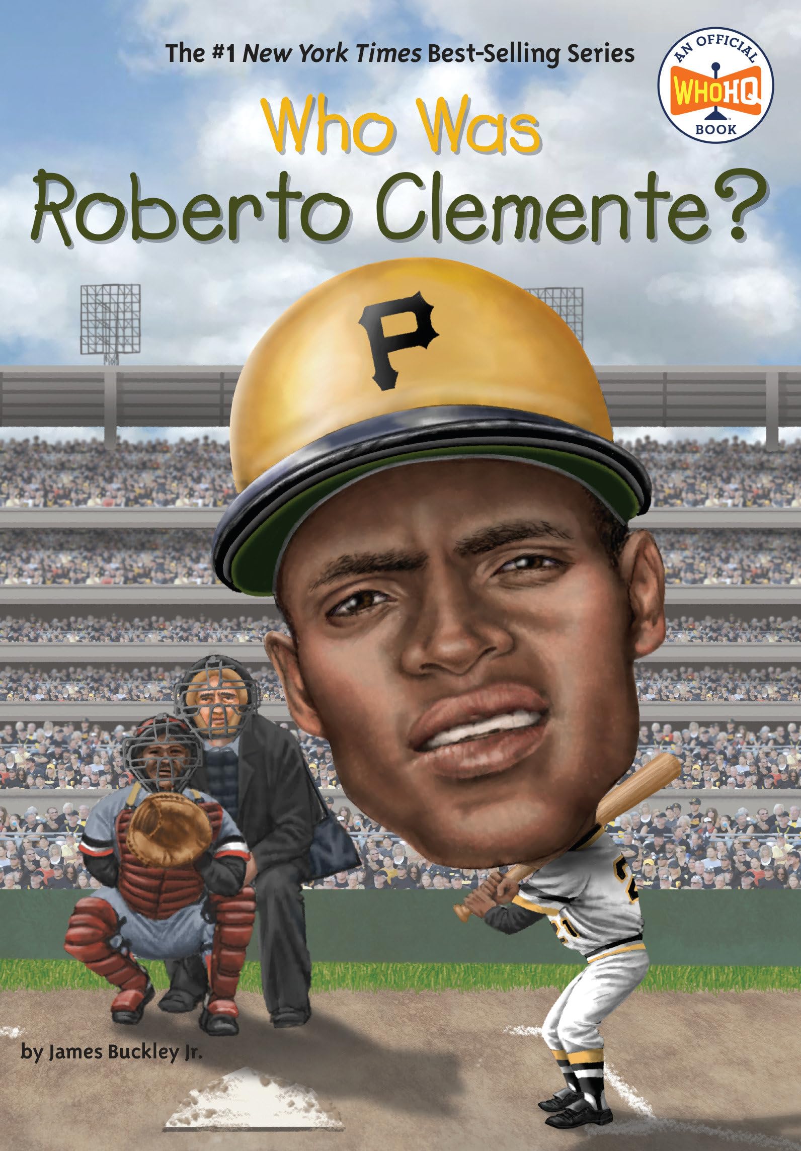 Who Was Roberto Clemente?: Buckley Jr., James, Who HQ, Hammond, Ted ...