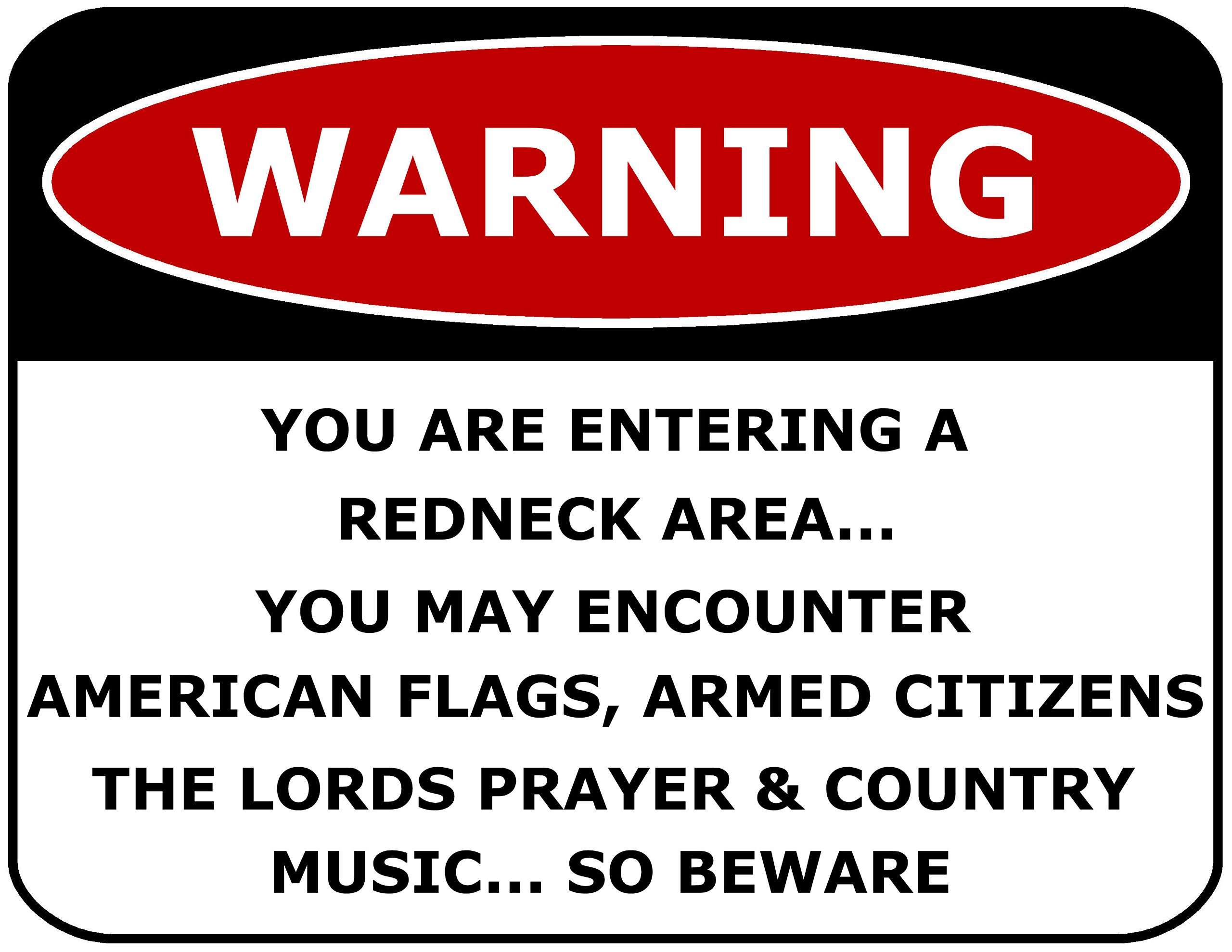Amazon.com: Warning You are Entering a Redneck Area.You May Encounter ...