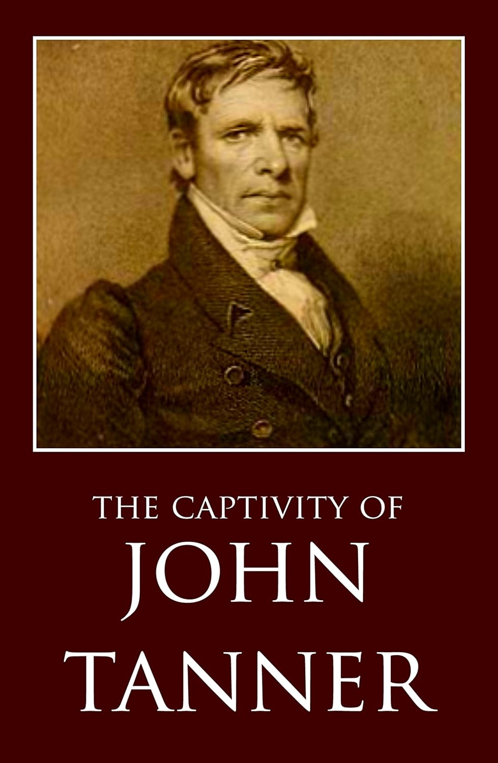 Amazon.com: The Captivity of John Tanner (Abridged, Annotated) eBook ...