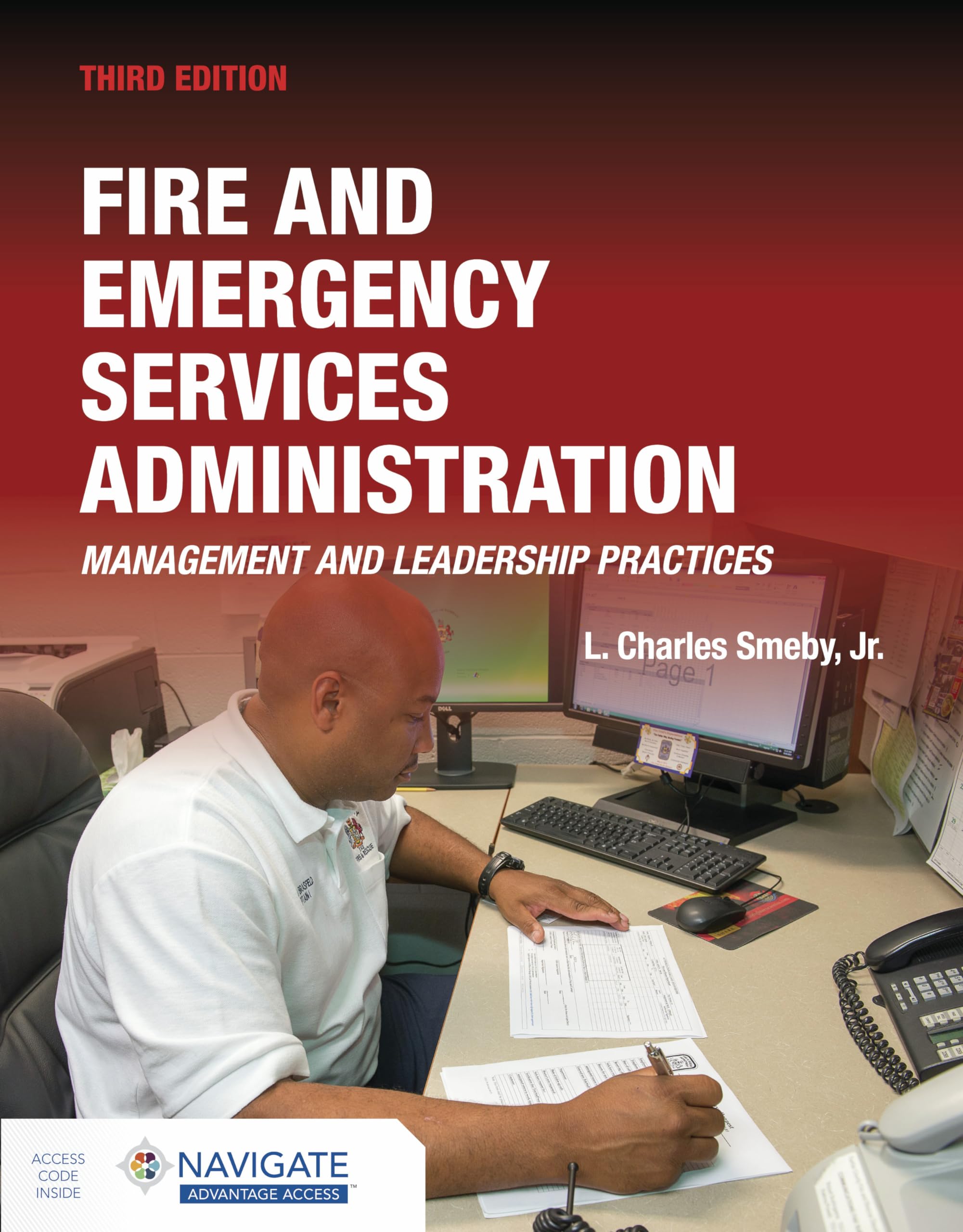 Fire and Emergency Services Administration: Management and Leadership ...