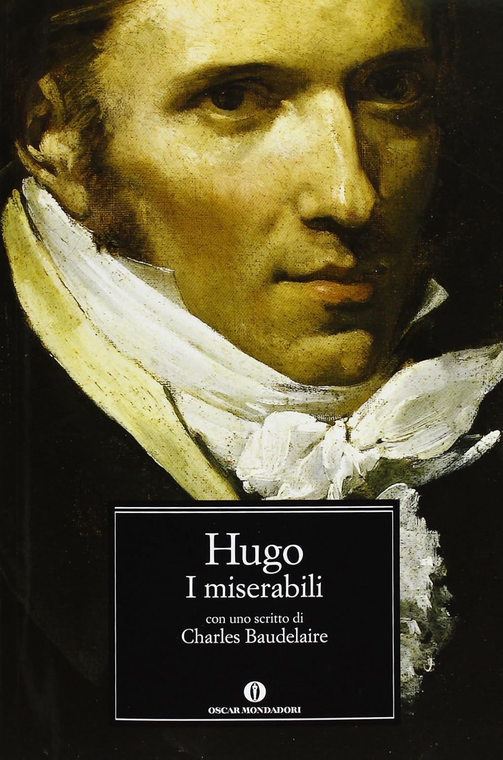 I miserabili. Con uno scritto di Charles Baudelaire : Hugo, Victor ...