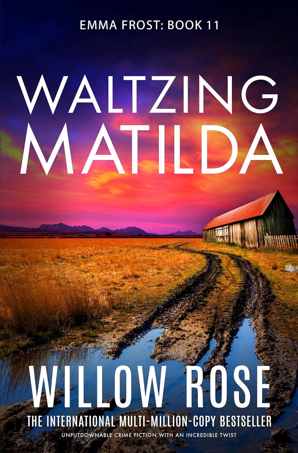 Amazon.com: Waltzing Matilda: Unputdownable crime fiction with an incredible twist (Emma Frost ...